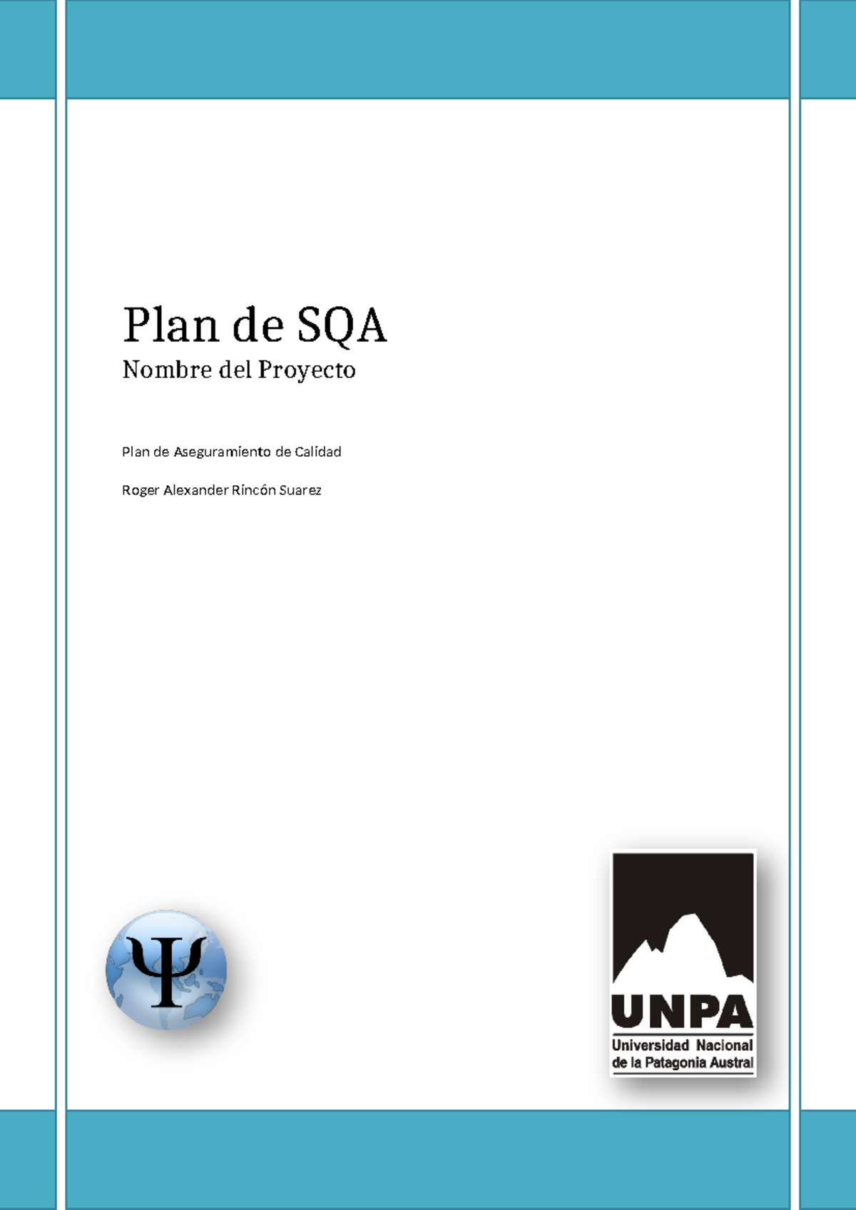 Mat Ap 1RAP2 - nada - Nombre del Proyecto Plan de Aseguramiento de ...