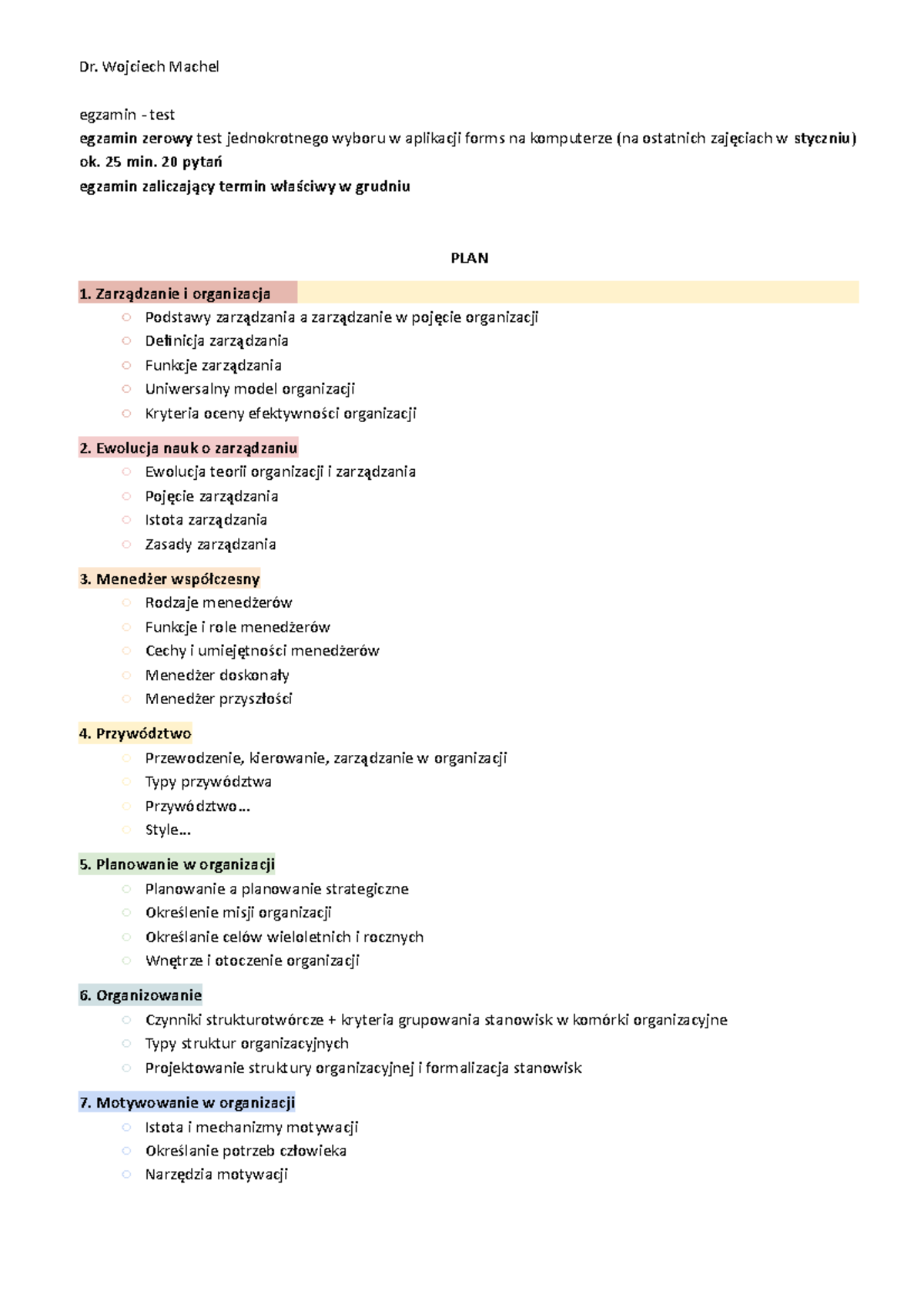 Zarządzanie - Notatki - Dr. Wojciech Machel egzamin - test egzamin ...