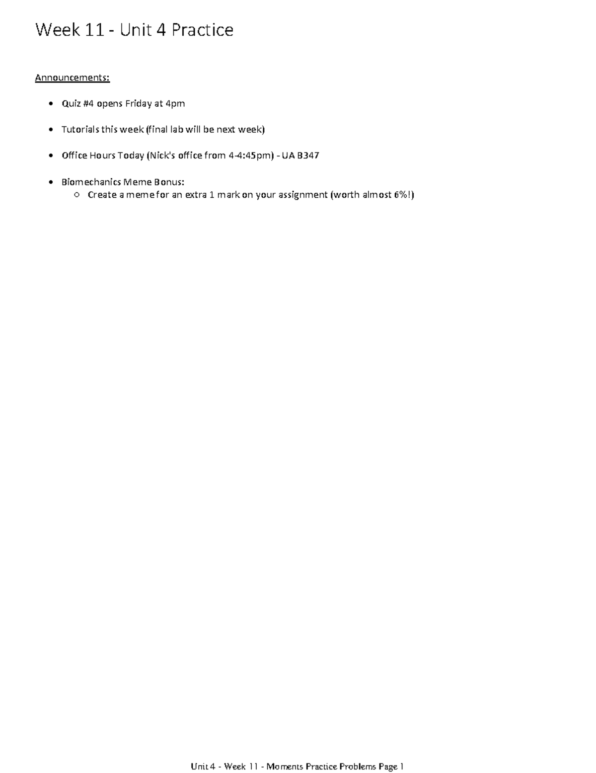 Unit 4 - Week 11 - Unit 4 Practice Problem One Note - Combining Moments ...