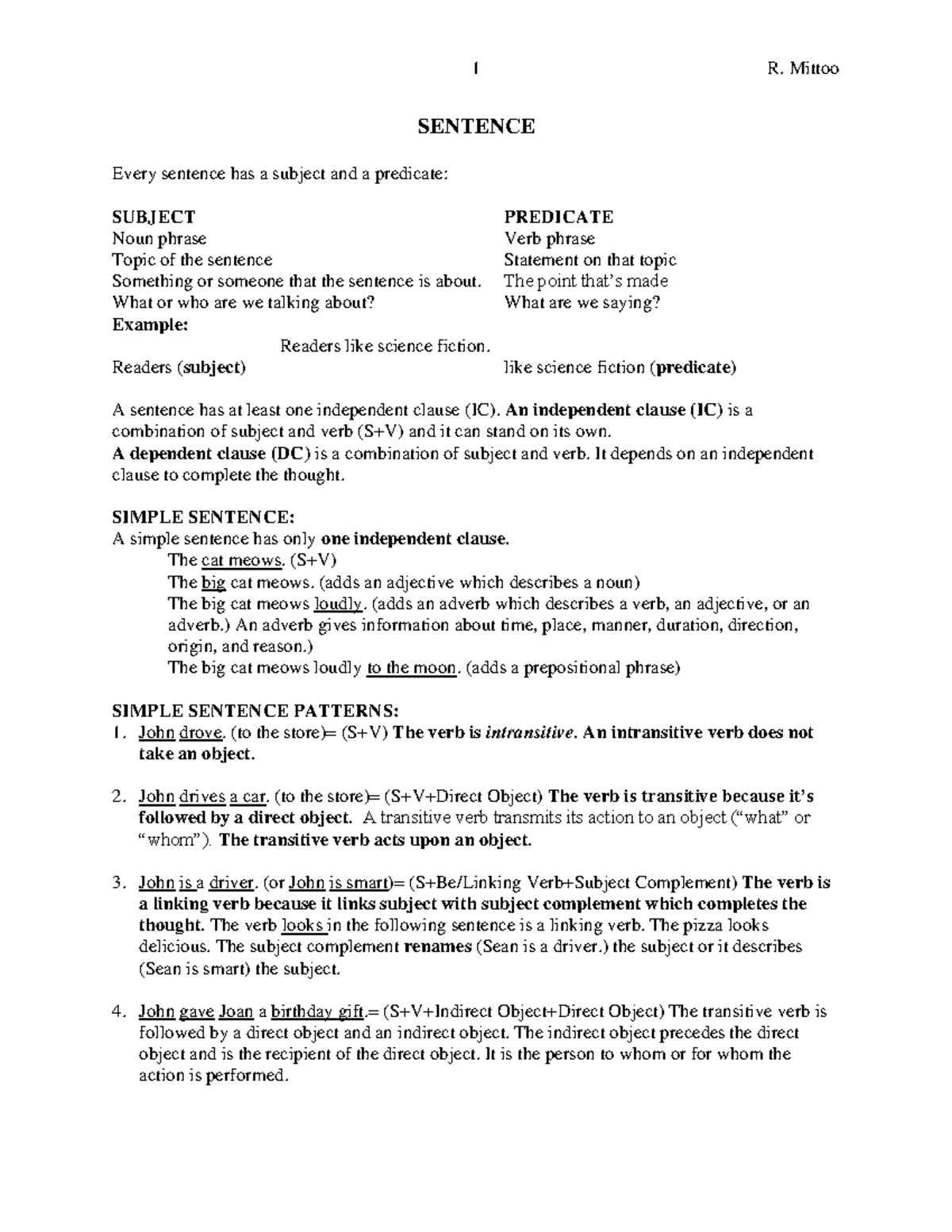 Sentence Structure & Common Errors - SENTENCE Every sentence has a ...