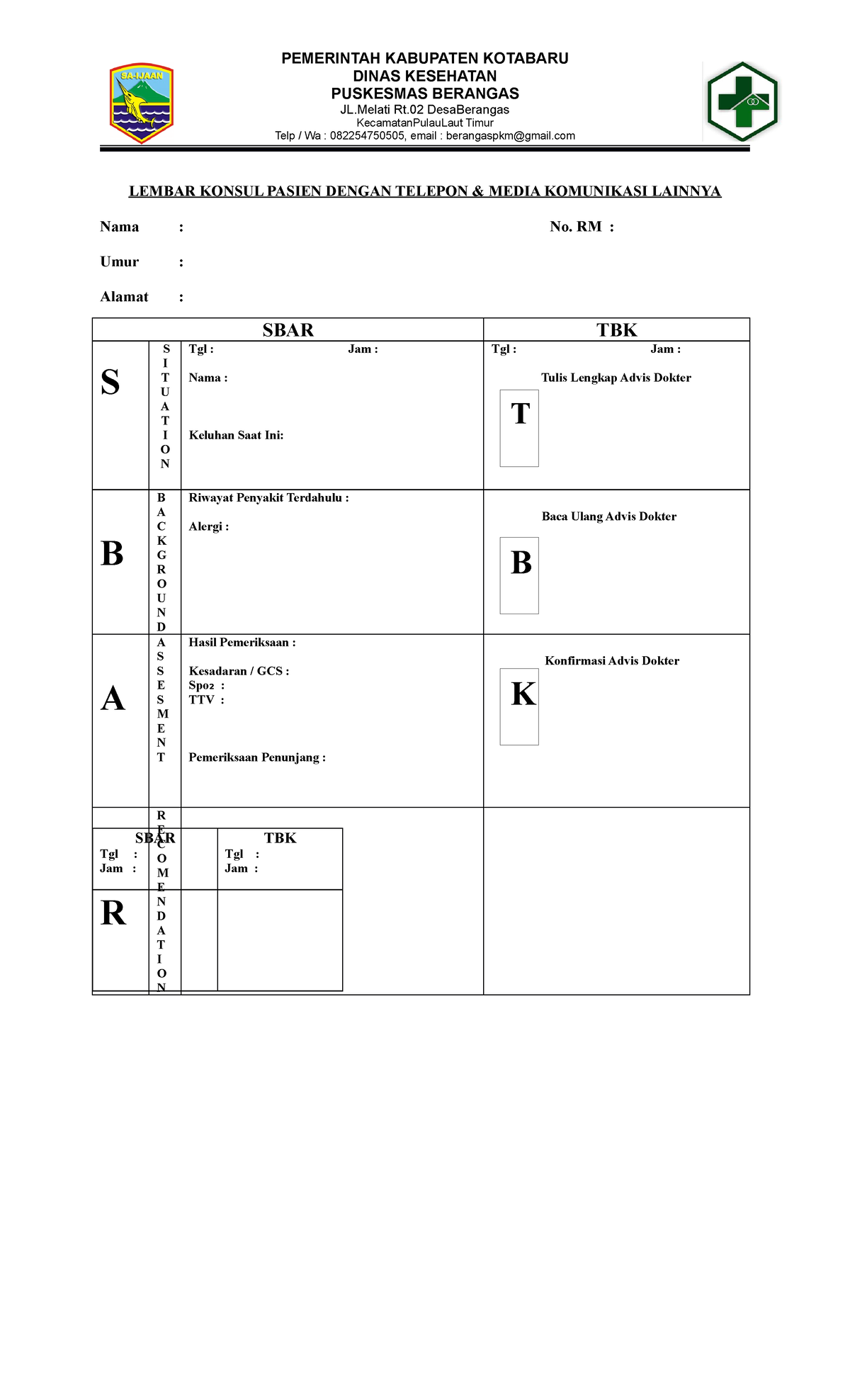 Lembar SBAR & TBK - PEMERINTAH KABUPATEN KOTABARU DINAS KESEHATAN PUSKESMAS BERANGAS JL Rt - Studocu