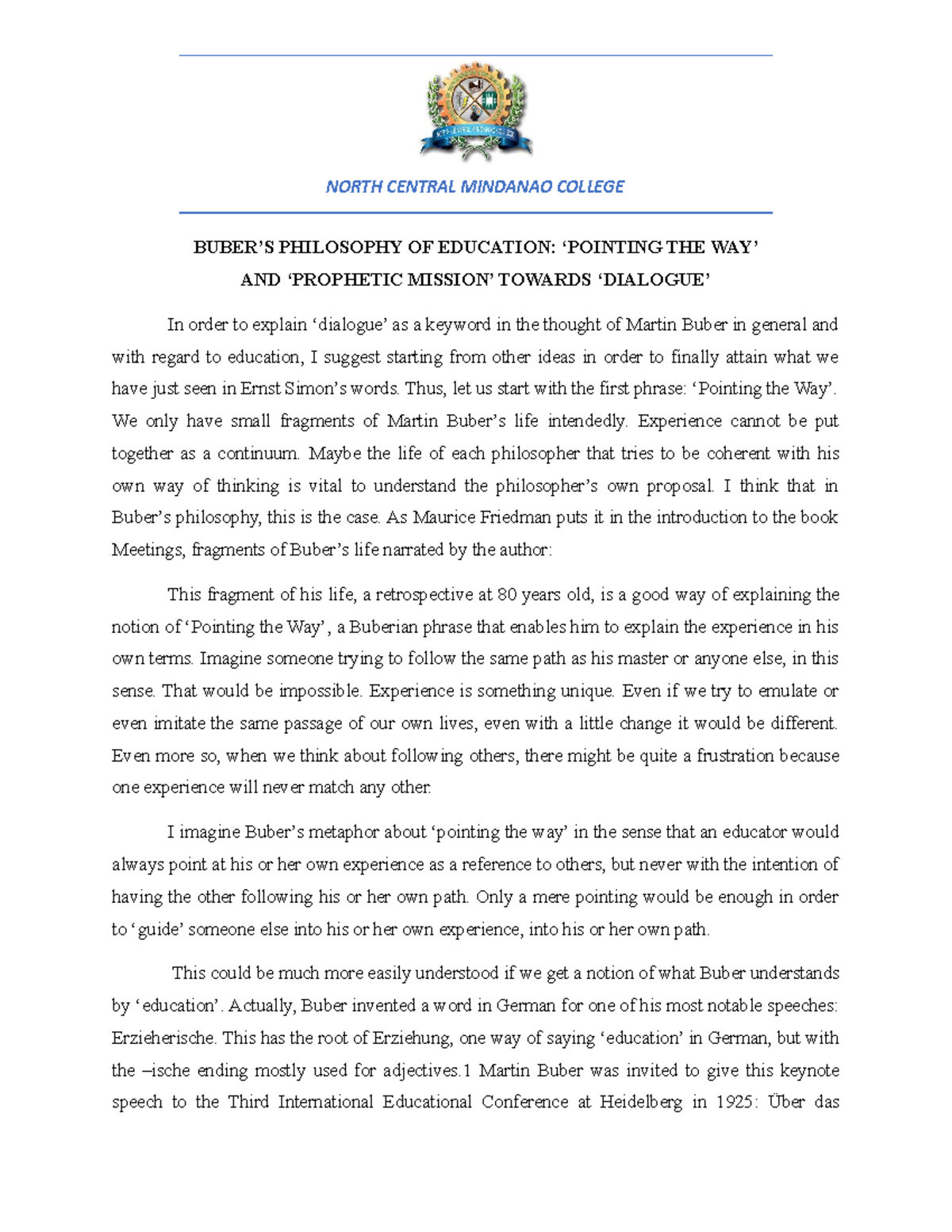 Buber’S Philosophy OF Education (‘ Pointing THE WAY’ AND ‘ Prophetic ...