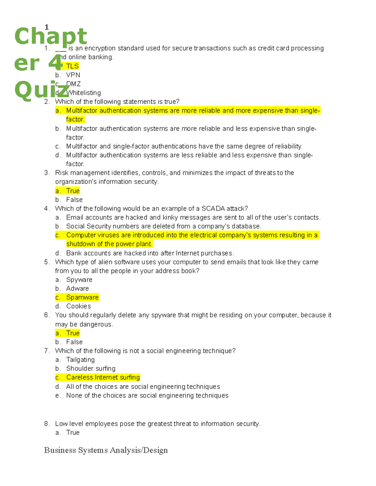 Chapter 4 Quiz - is an encryption standard used for secure transactions such as credit card ...