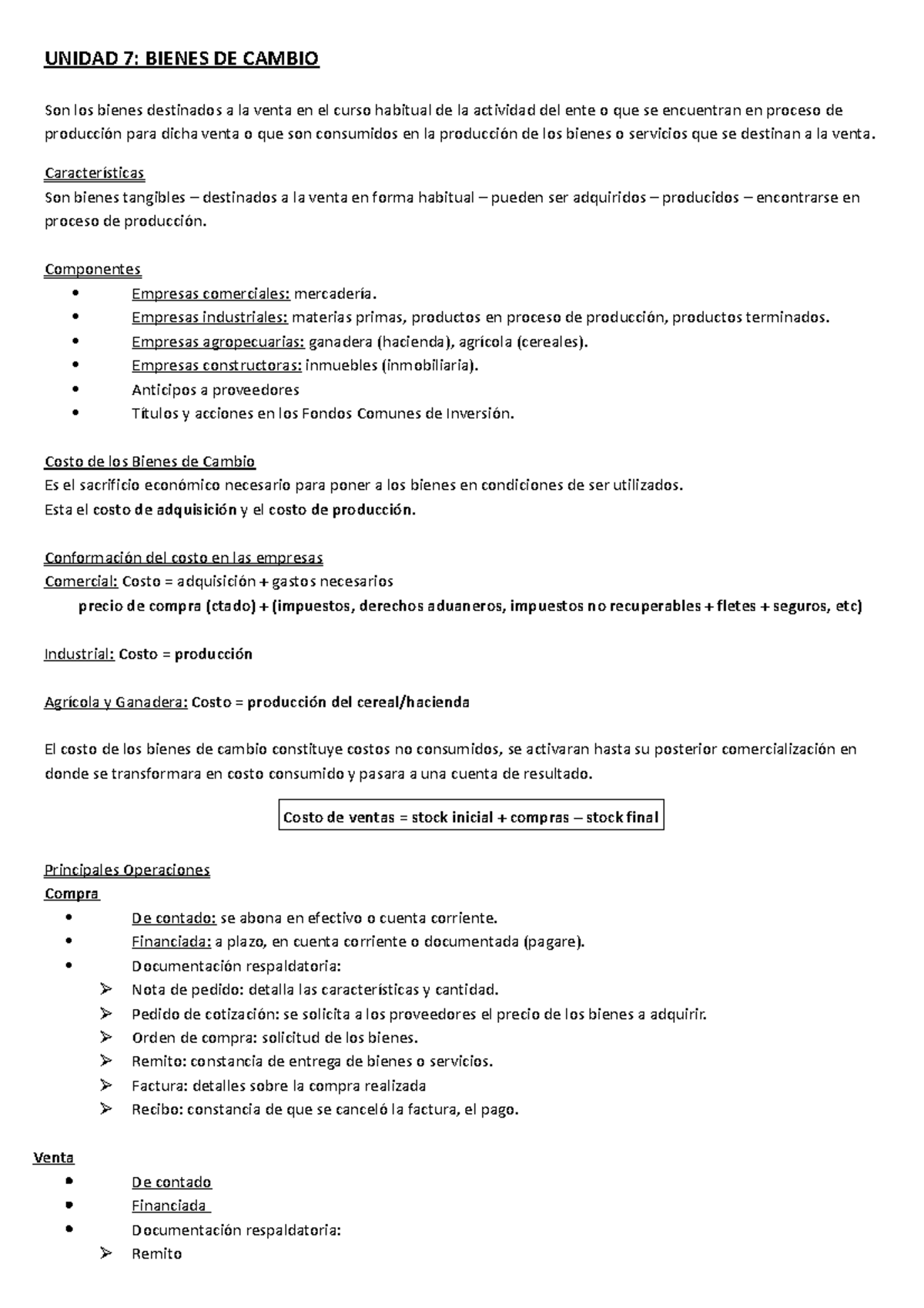 Resumen segundo parcial conta - UNIDAD 7: BIENES DE CAMBIO Son los bienes destinados a la venta ...
