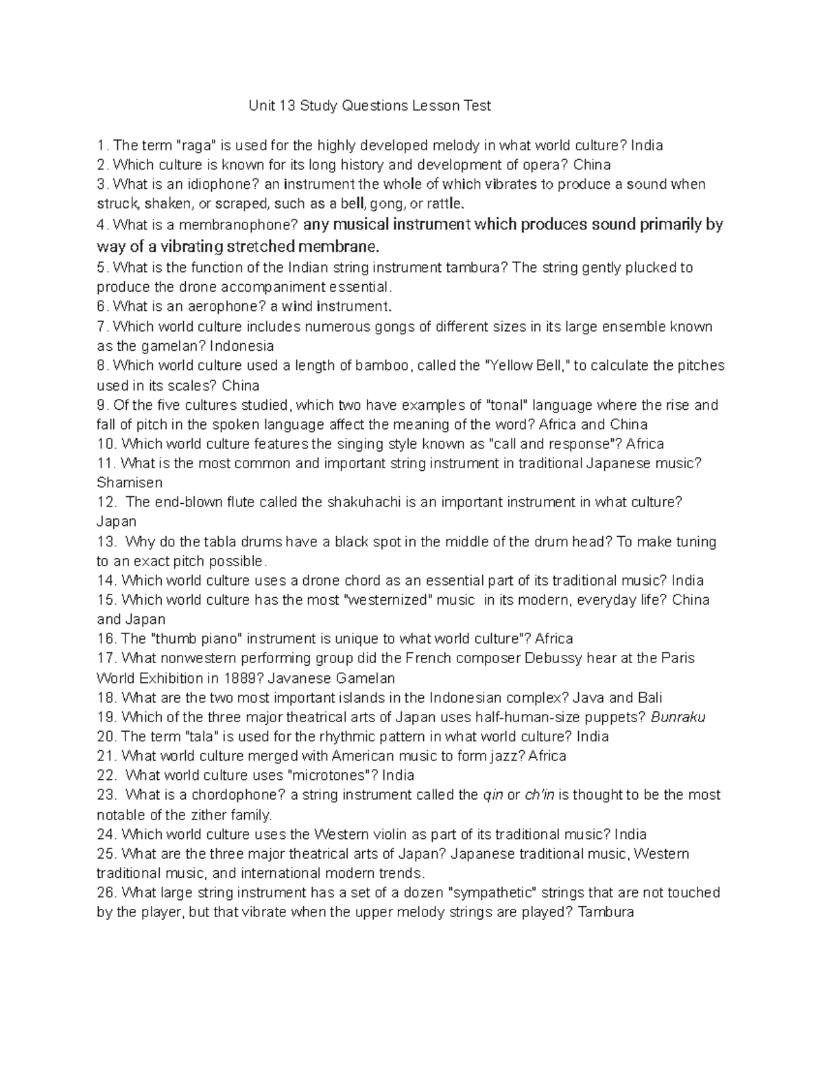 Unit 13 Study Questions Lesson Test - 4. What is a membranophone? any ...