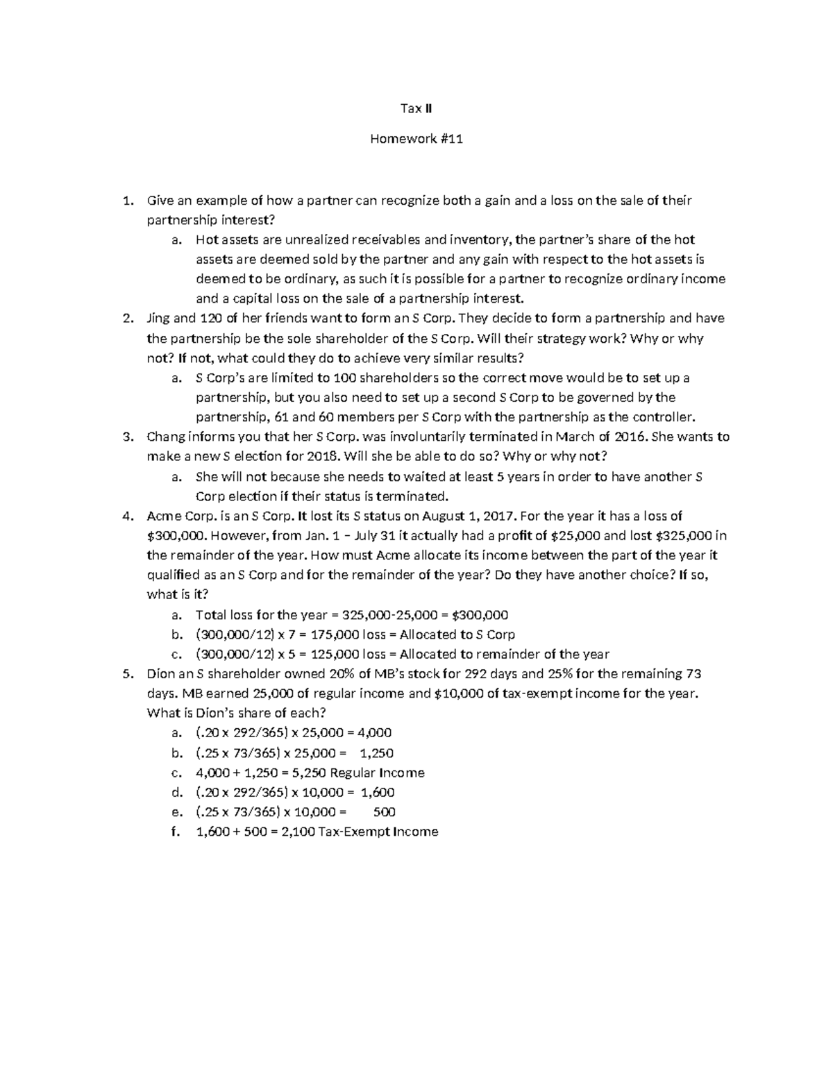 Tax II - Homework 11 - Tax II Homework # Give an example of how a ...