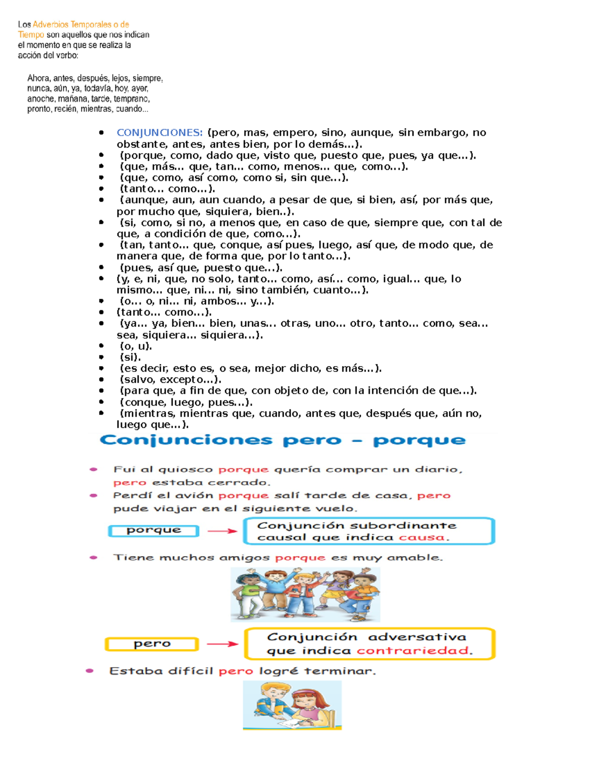 Conjunciones, Sujeto y Preposiciones - } CONJUNCIONES: (pero, mas ...