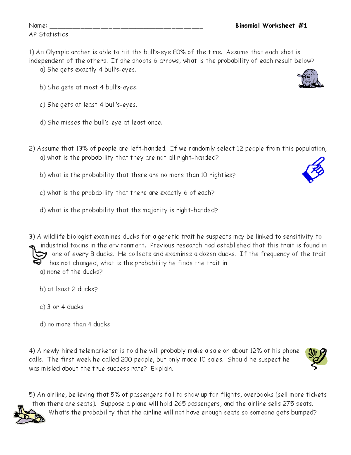 Binomial ws#1 - Woldehana's STAT Class - Name ...