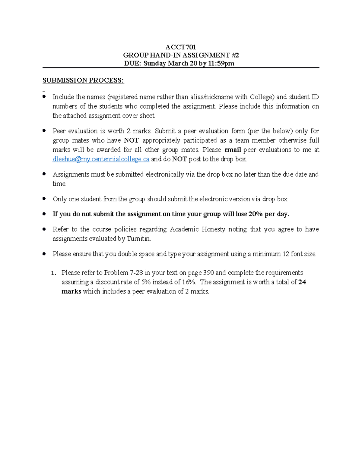 Group Hand-In Assignment #2 Instructions W22 - ACCT GROUP HAND-IN ASSIGNMENT DUE: Sunday March ...