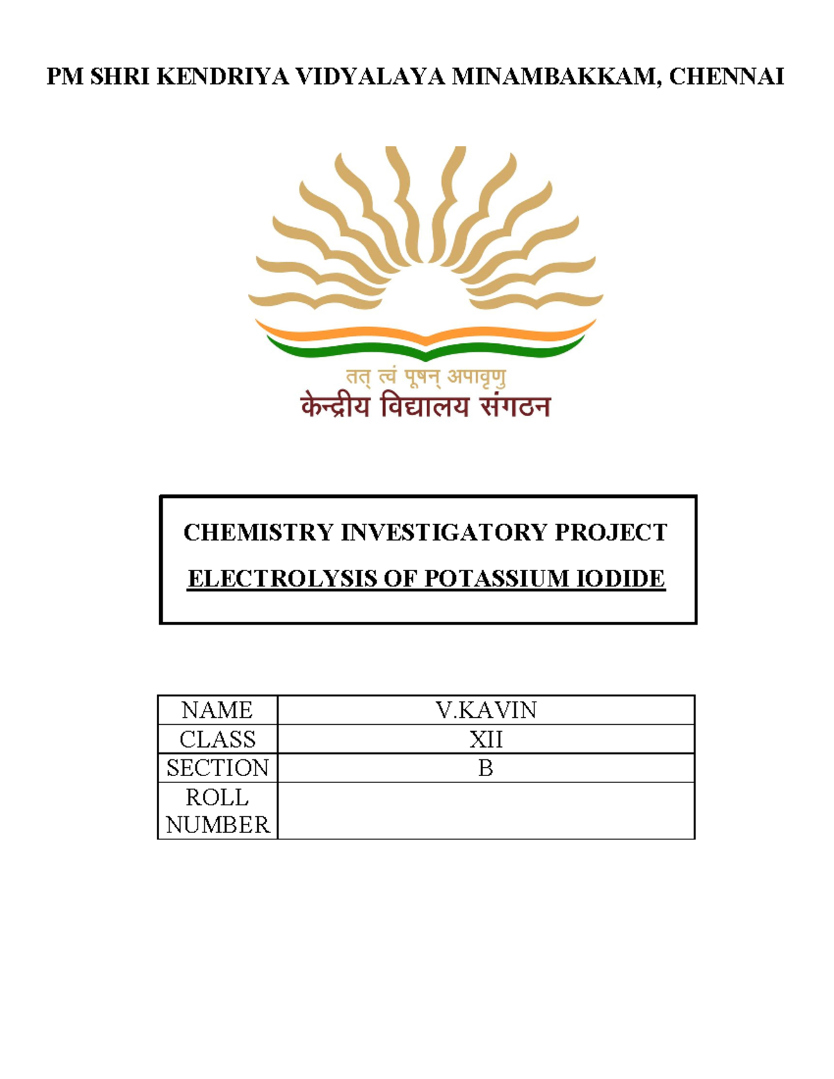 Chemkavin - Academic year 24 25 - CHEMISTRY INVESTIGATORY PROJECT ...
