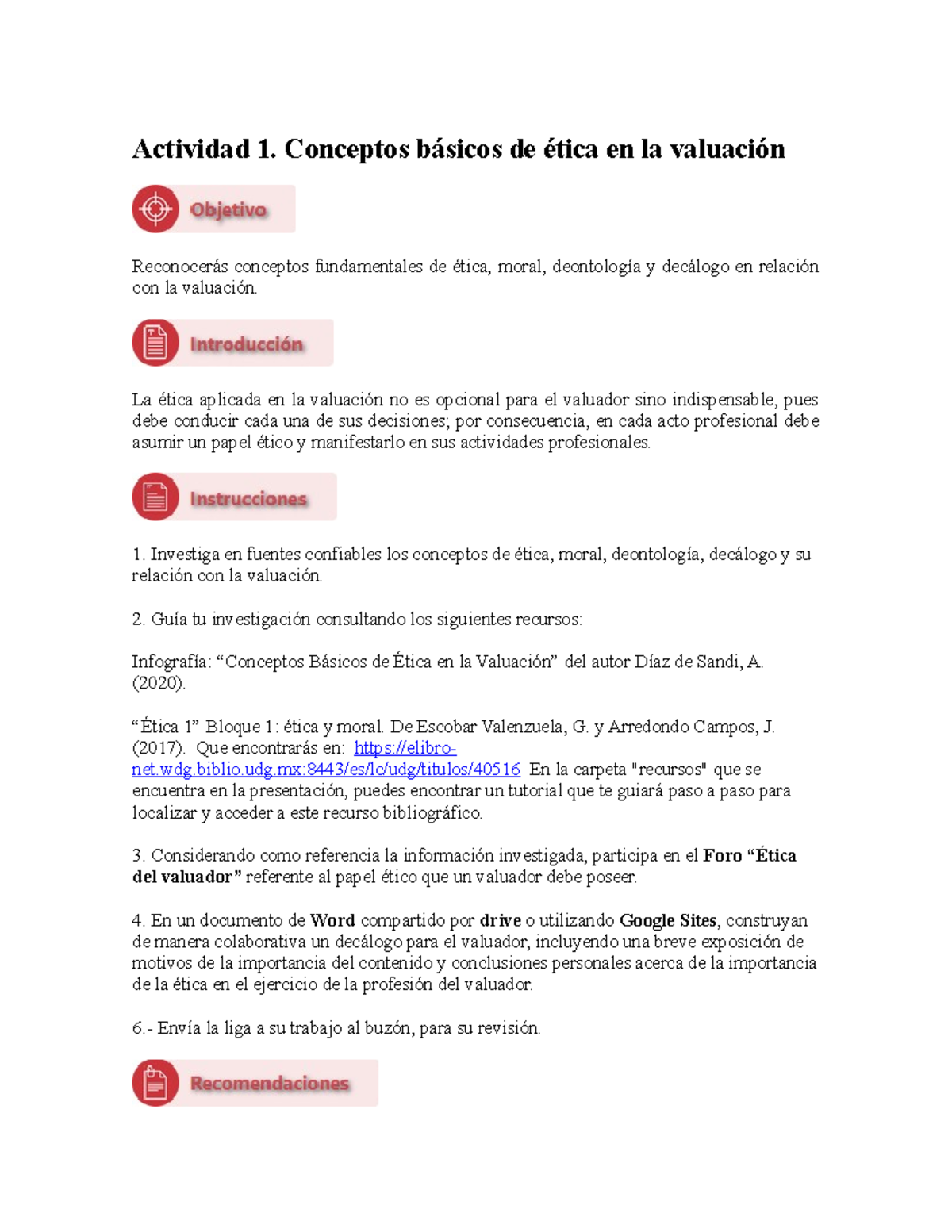 Tarea de etica 1 - Actividad 1. Conceptos básicos de ética en la valuación Reconocerás conceptos ...