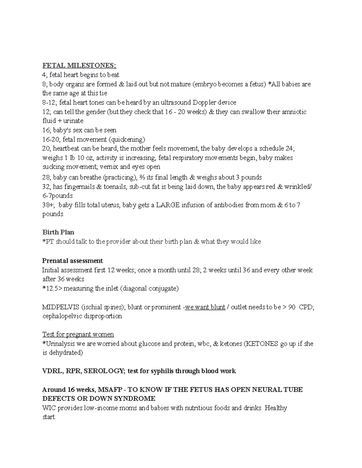 Fetal notes continued - FETAL MILESTONES; 4; fetal heart begins to beat ...