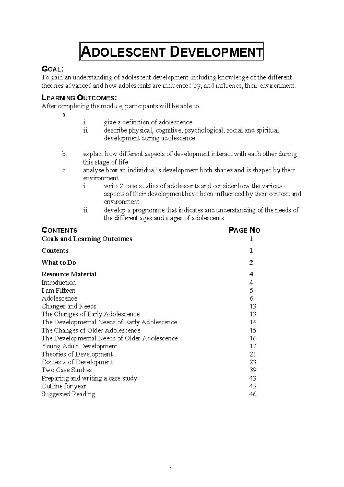 Adolescent Development (1) - 1 ADOLESCENT DEVELOPMENT GOAL: To gain an ...