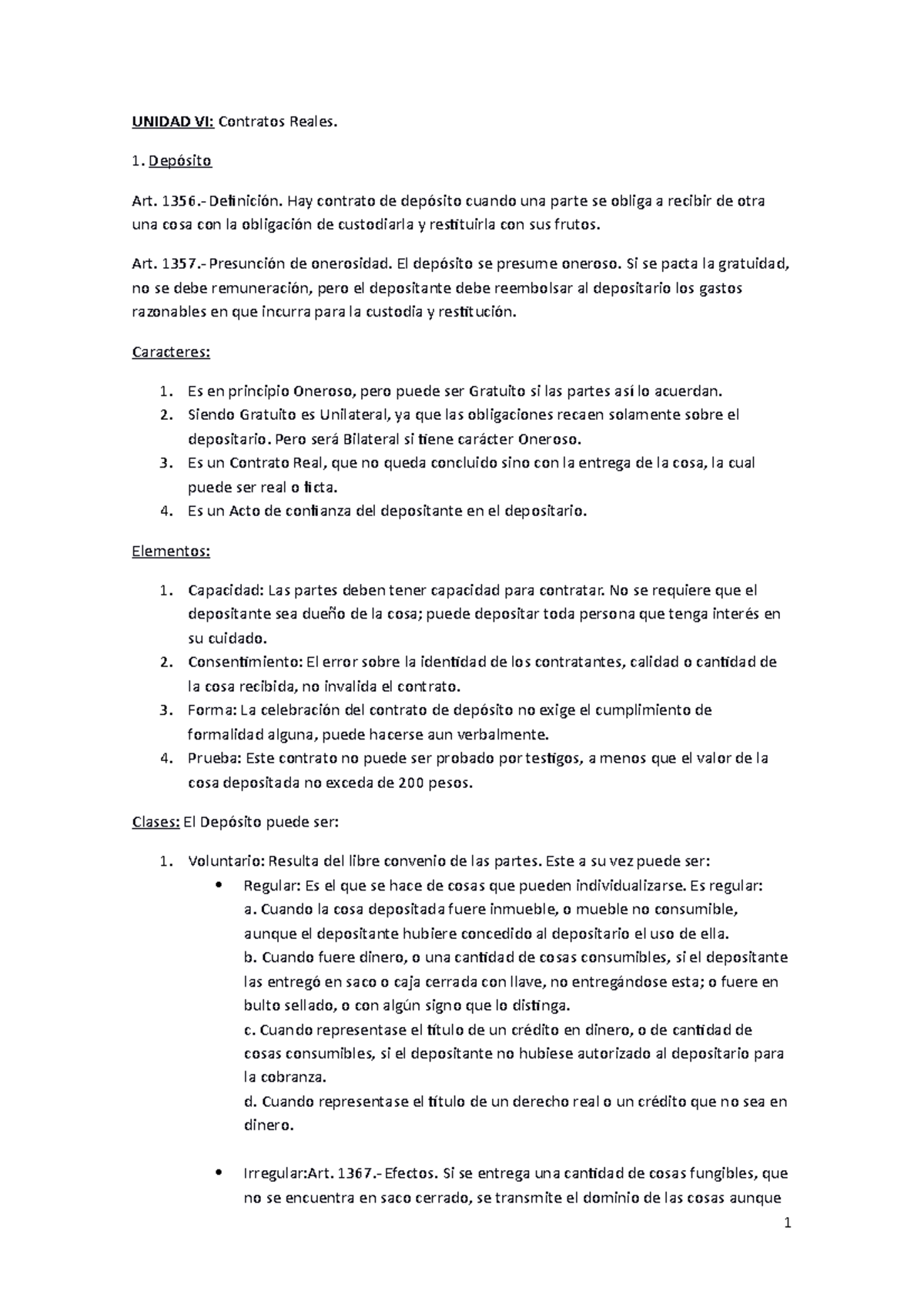 Unidad VII civil 2 - UNIDAD VI: Contratos Reales. 1. Art. Hay contrato ...