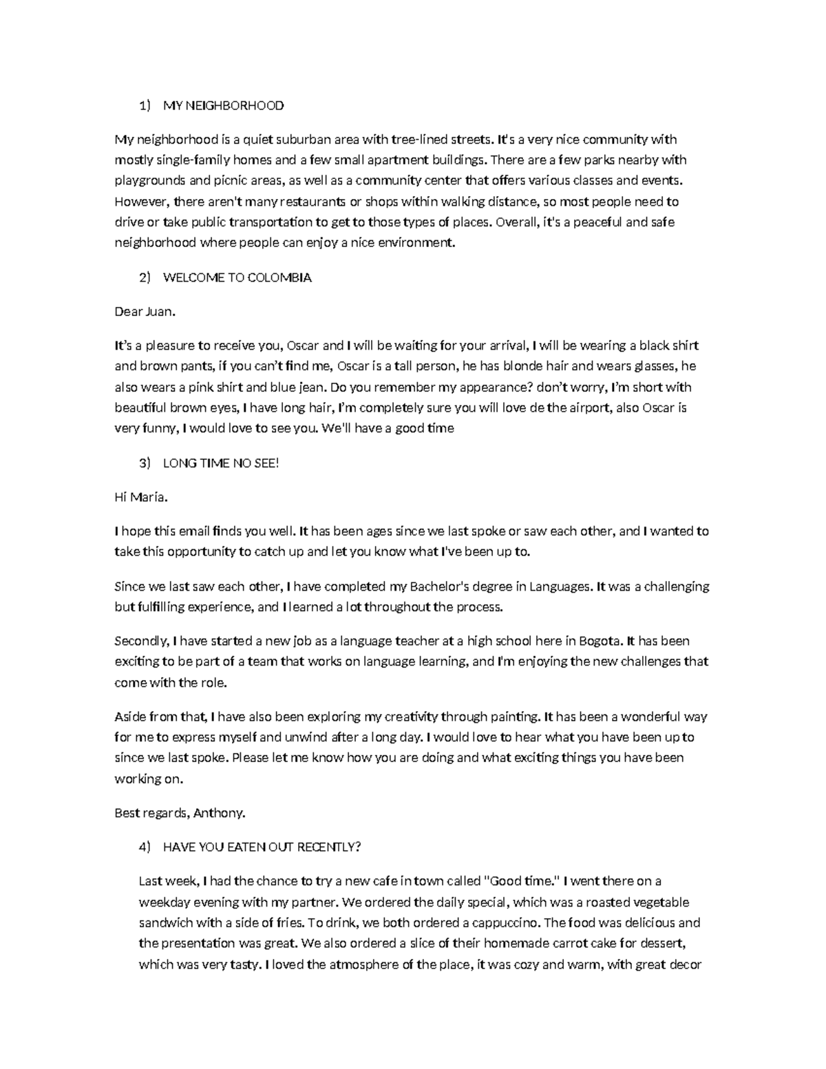 Inglés assignment Anthony Cepeda - 1) MY NEIGHBORHOOD My neighborhood ...