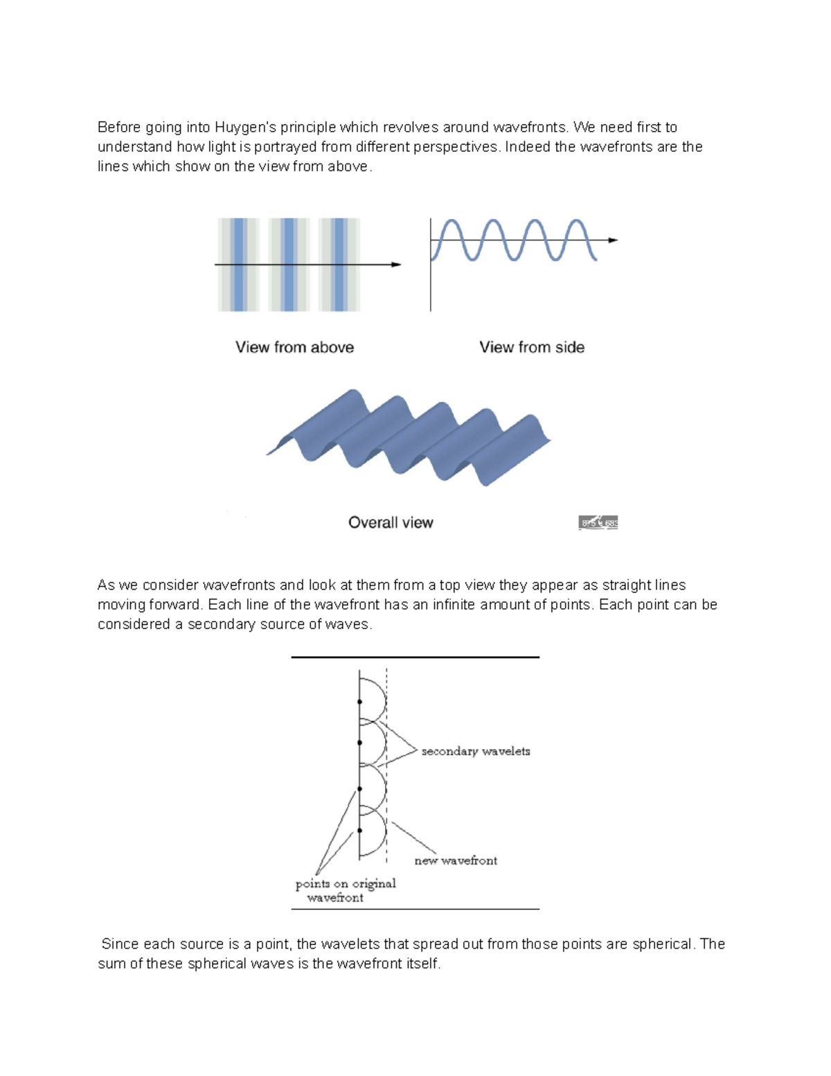 Hygens beginer - Before going into Huygen’s principle which revolves ...