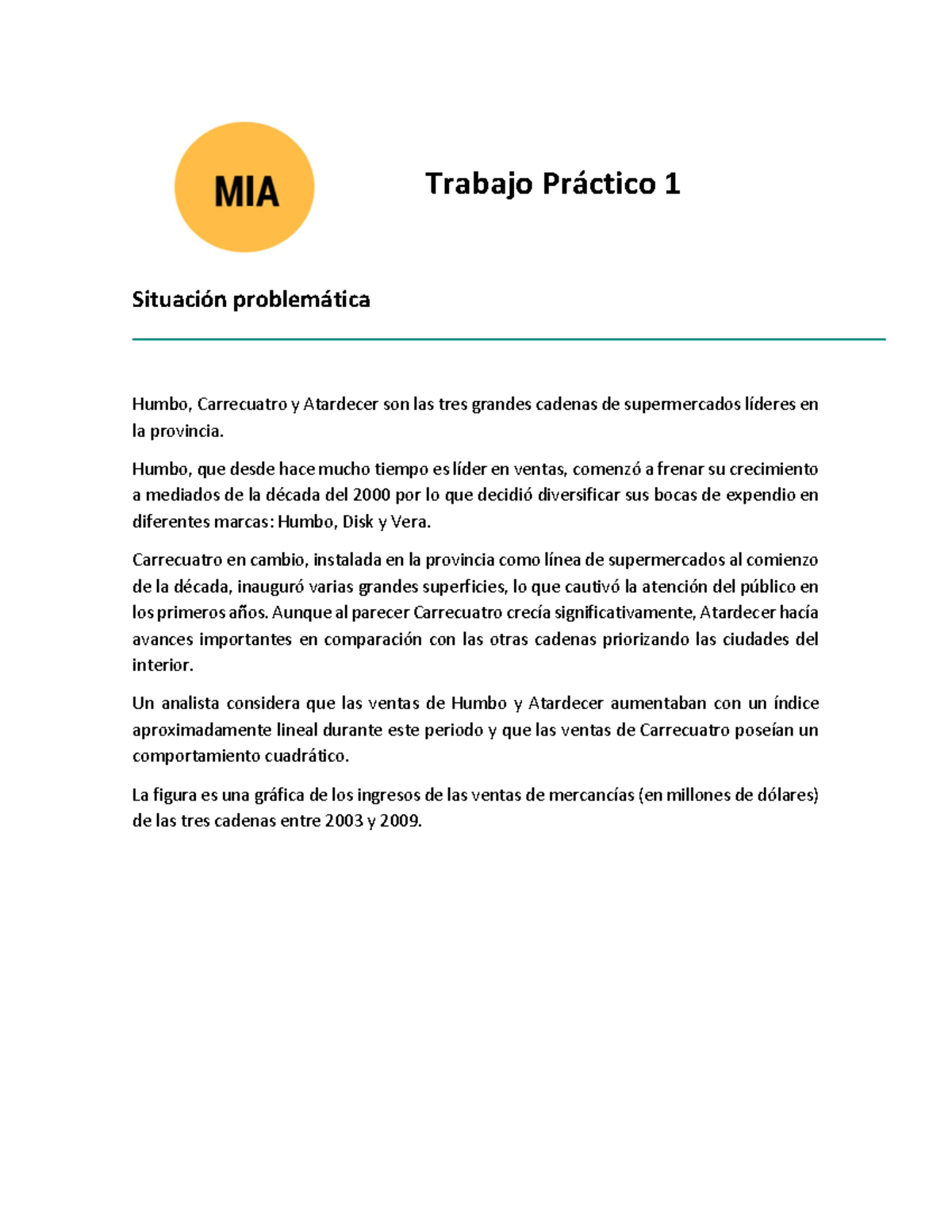 TP1 - Situación problemática - Situación problemática Humbo ...