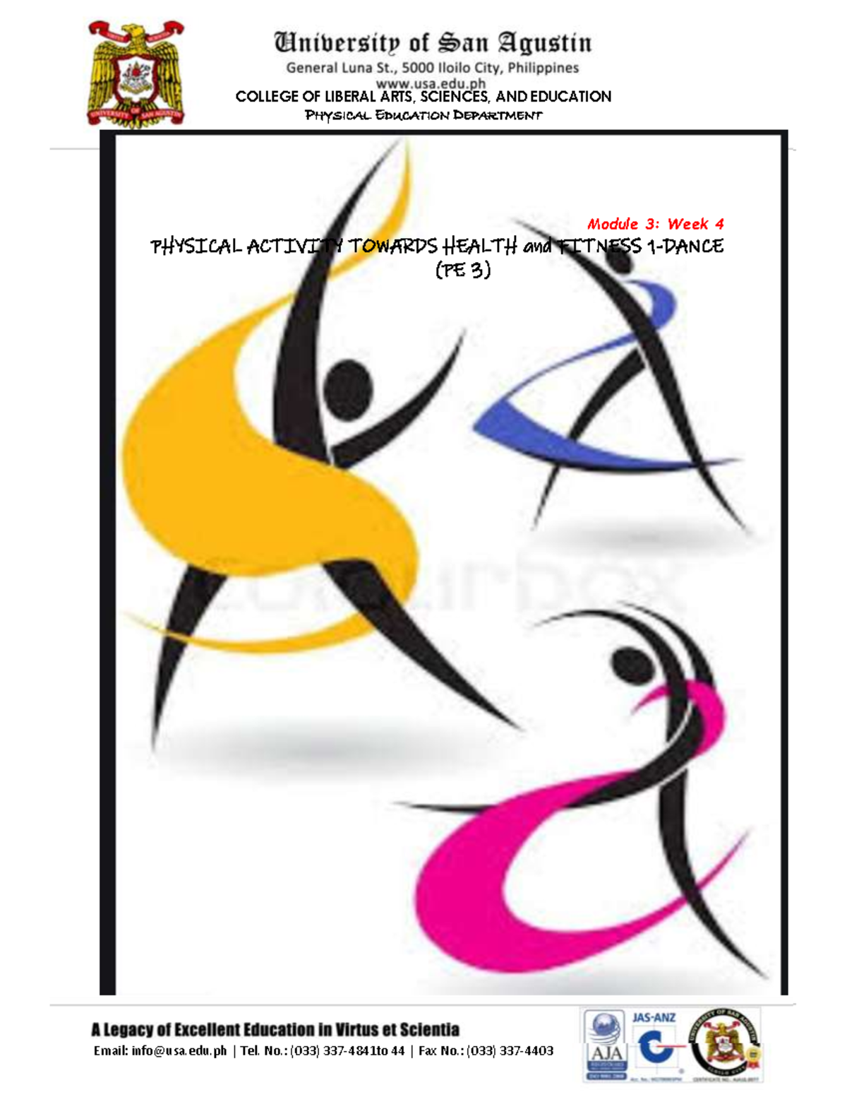 PE 3 - PE 3PE 3PE 3 - PHYSICAL EDUCATION DEPARTMENT PREPARED BY: AS-PE DEPARTMENT Module 3: Week ...