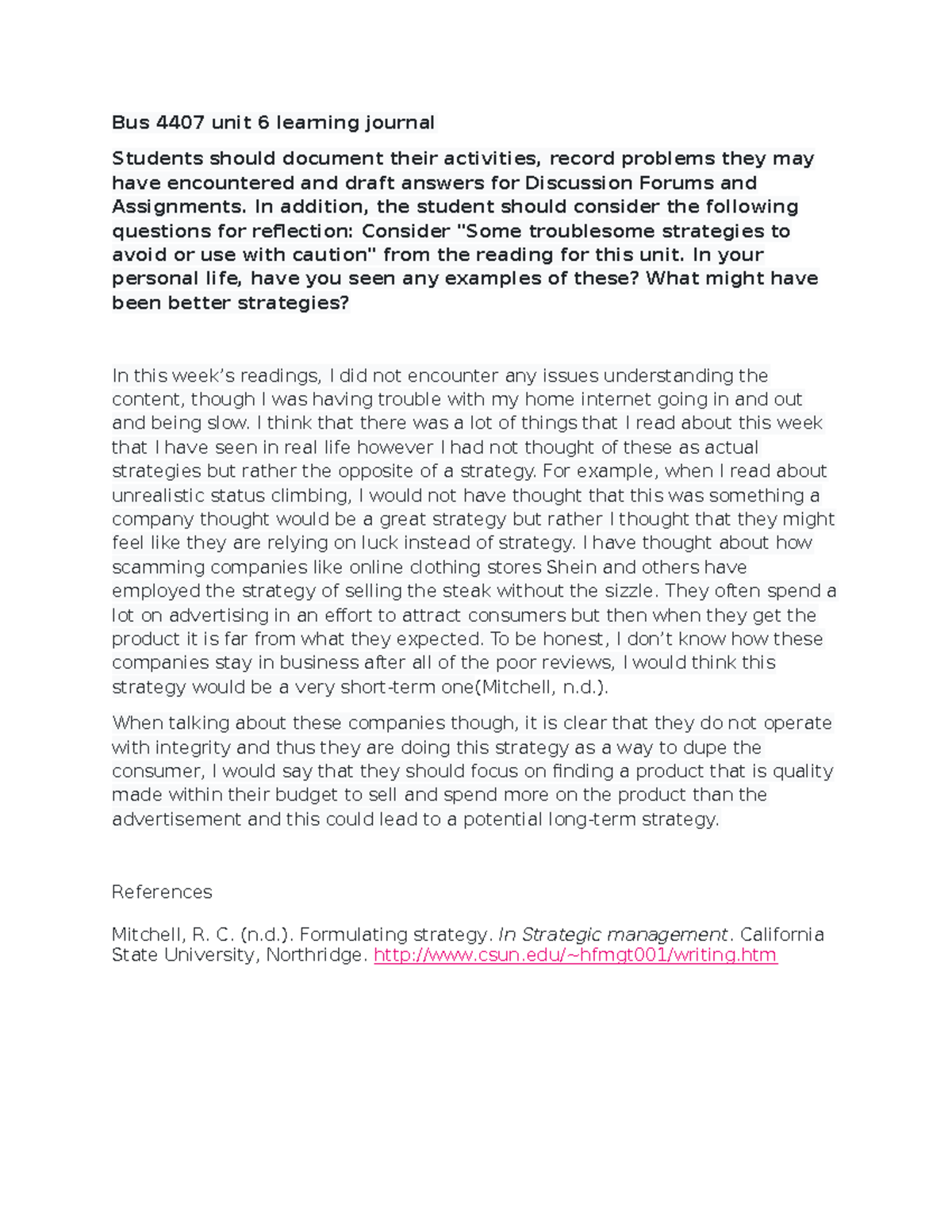 unit 6 learning journal - Bus 4407 unit 6 learning journal Students should document their - Studocu