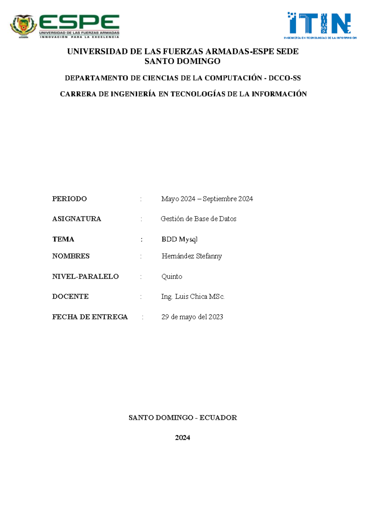 Hernandez Stefanny BDD Mysql - UNIVERSIDAD DE LAS FUERZAS ARMADAS-ESPE ...