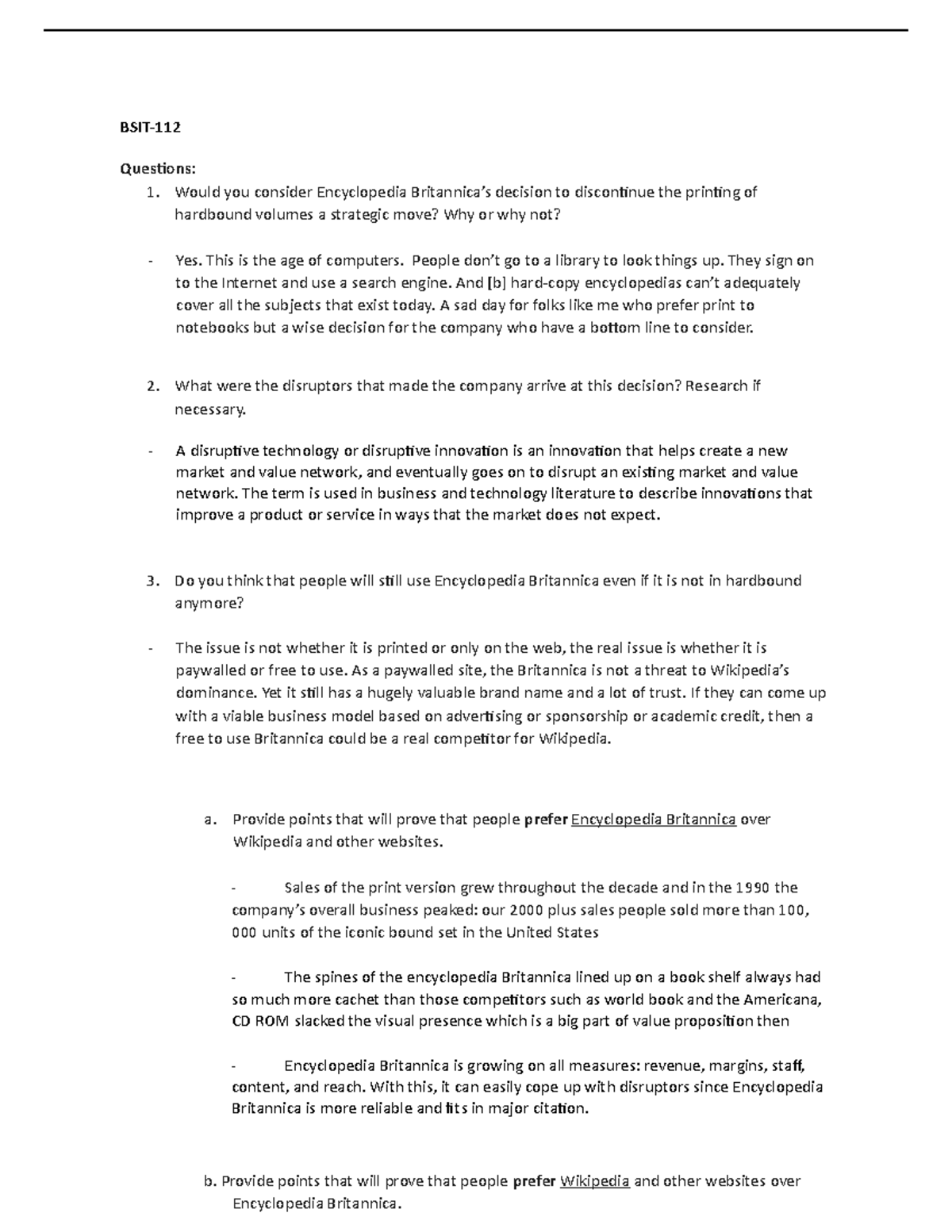 04 TP 01 - Lecture Notes - BSIT- Questions: 1. Would you consider ...