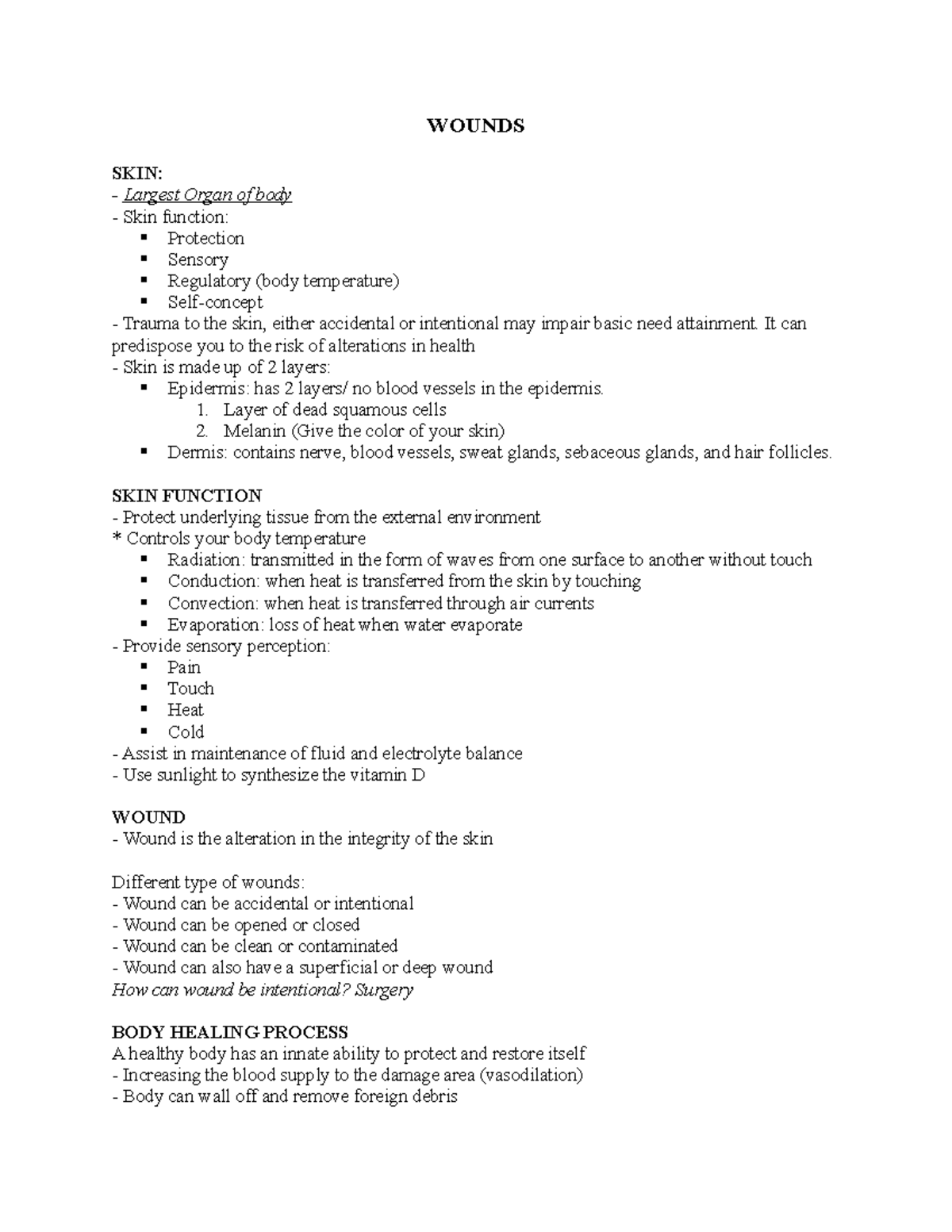 Wounds - Wound lecture notes - WOUNDS SKIN: Largest Organ of body Skin ...