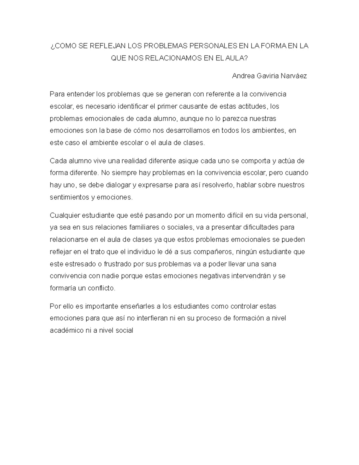 COMO SE Reflejan LOS Problemas Personales EN LA Forma EN LA QUE NOS ...
