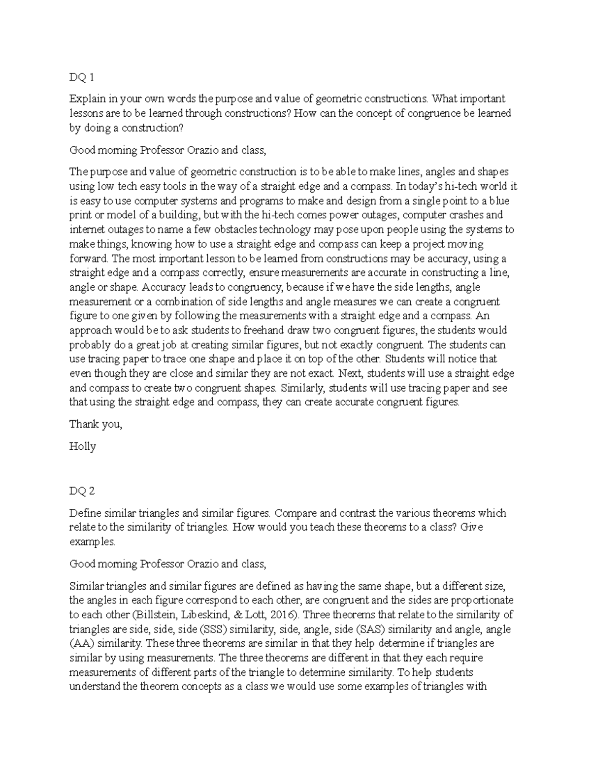 DQ week 4 - MAT-151 - DQ 1 Explain in your own words the purpose and ...