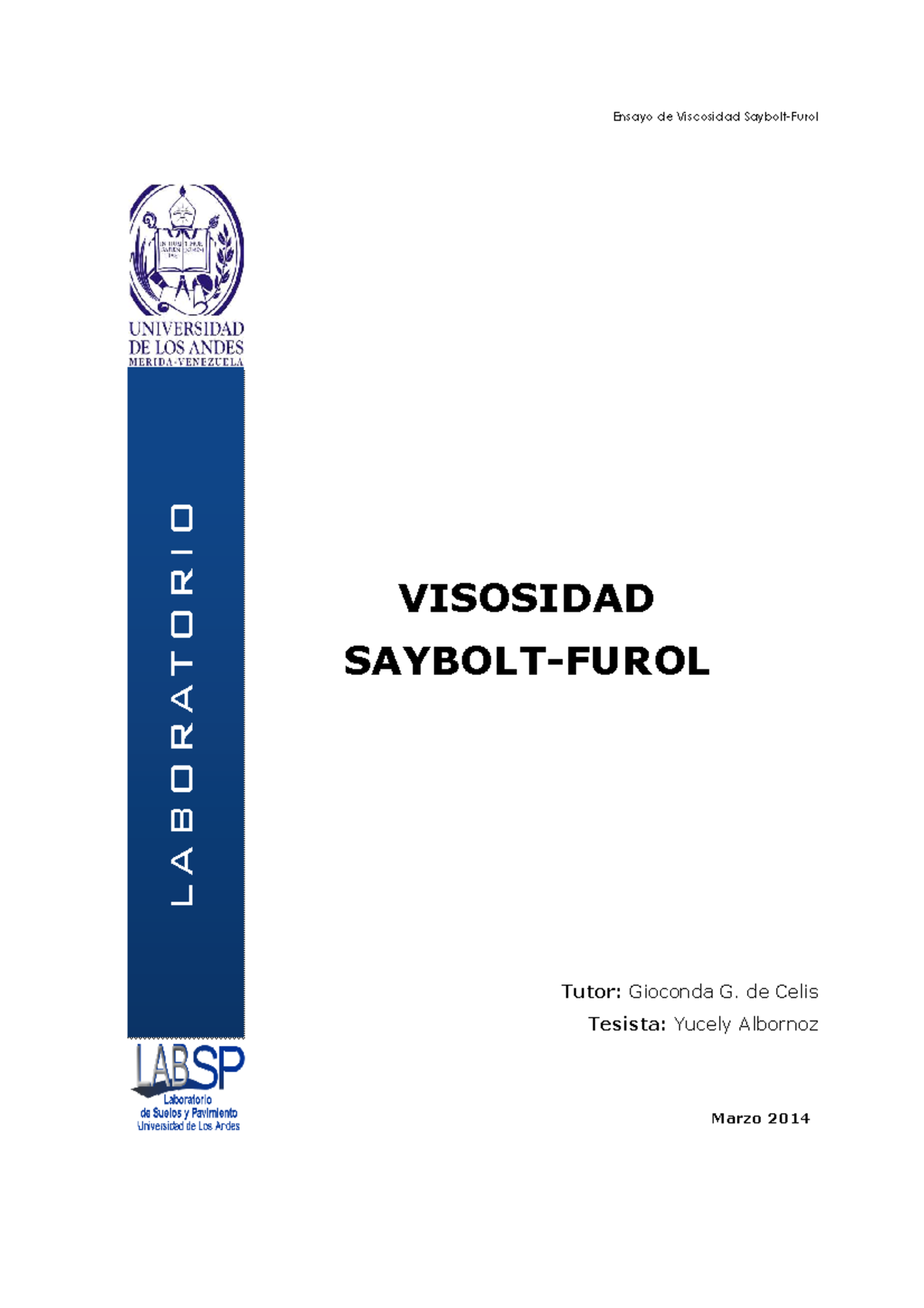 Viscosidad Saybolt - Practica - Ensayo de Viscosidad Saybolt-Furol ...