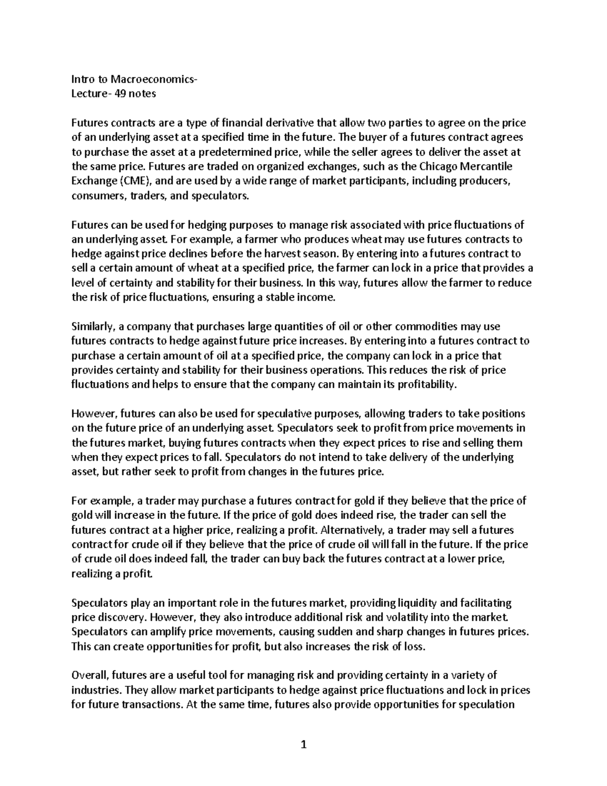 Intro To Macroeconomics Lecture 49 Notes 1 Intro To Macroeconomics Lecture 49 Notes Futures