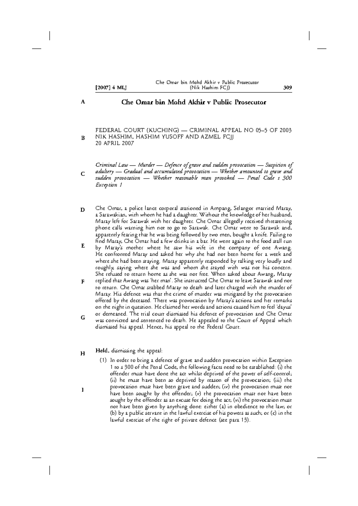 Che Omar bin Mohd Akhir v Public Prosecutor - Without the knowledge of ...