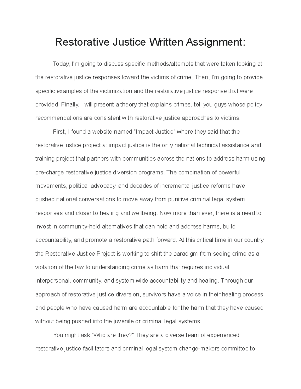 Restorative Justice Written Assignment - Then, I’m going to provide ...