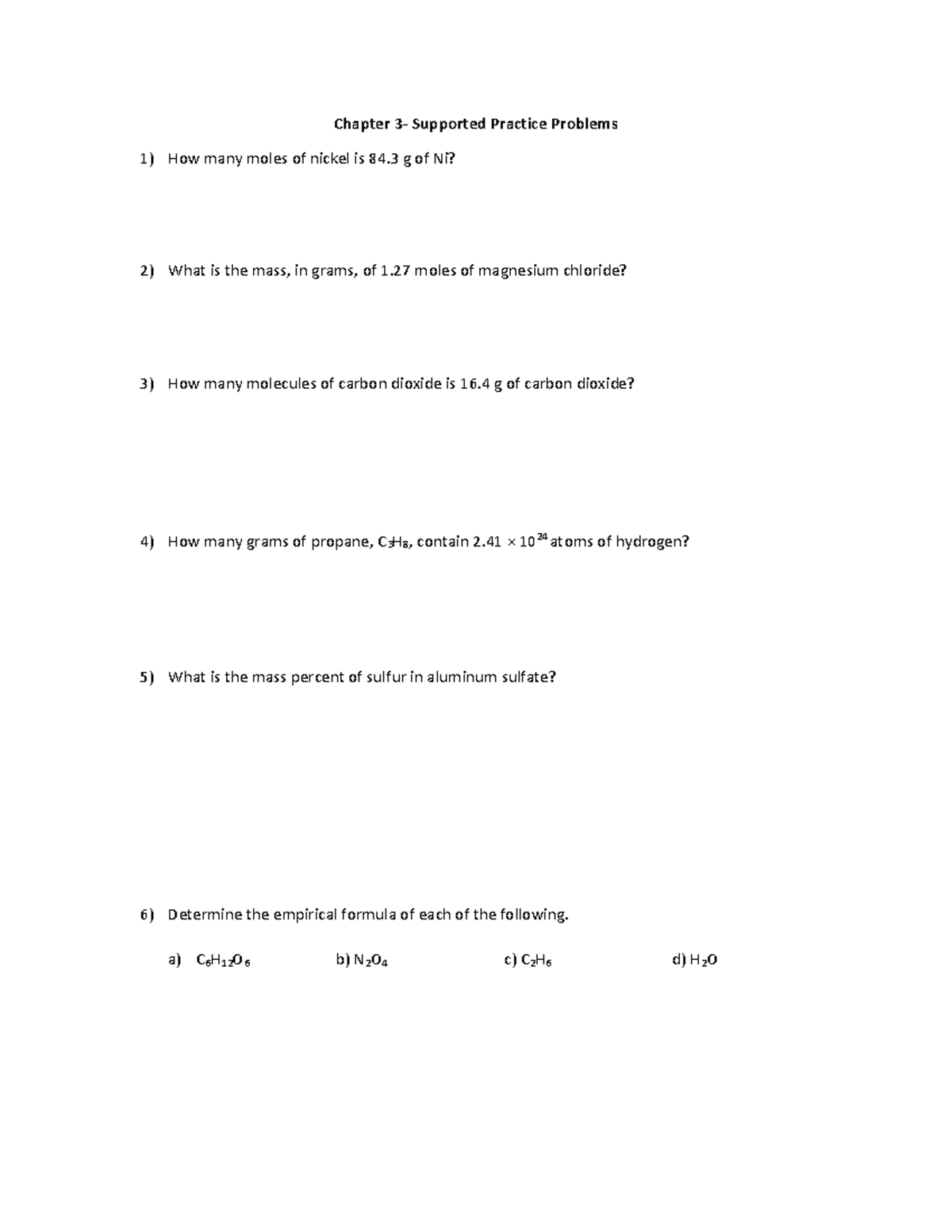 Chapter 3 Supported Practice Problems - Chapter 3- Supported Practice Problems How many moles of ...