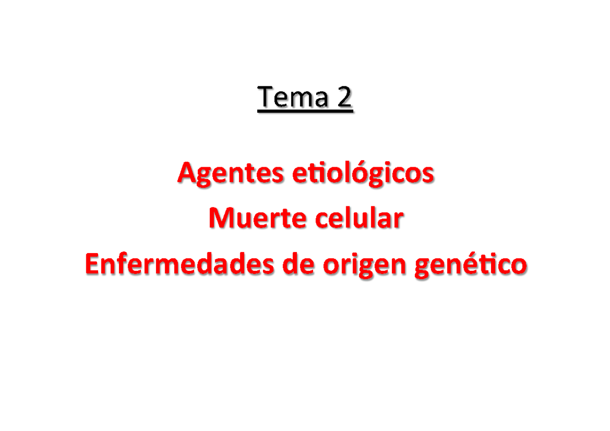 Tema 2 Agentes Etiológicos y Muerte Celular - !"#$%&% - Studocu