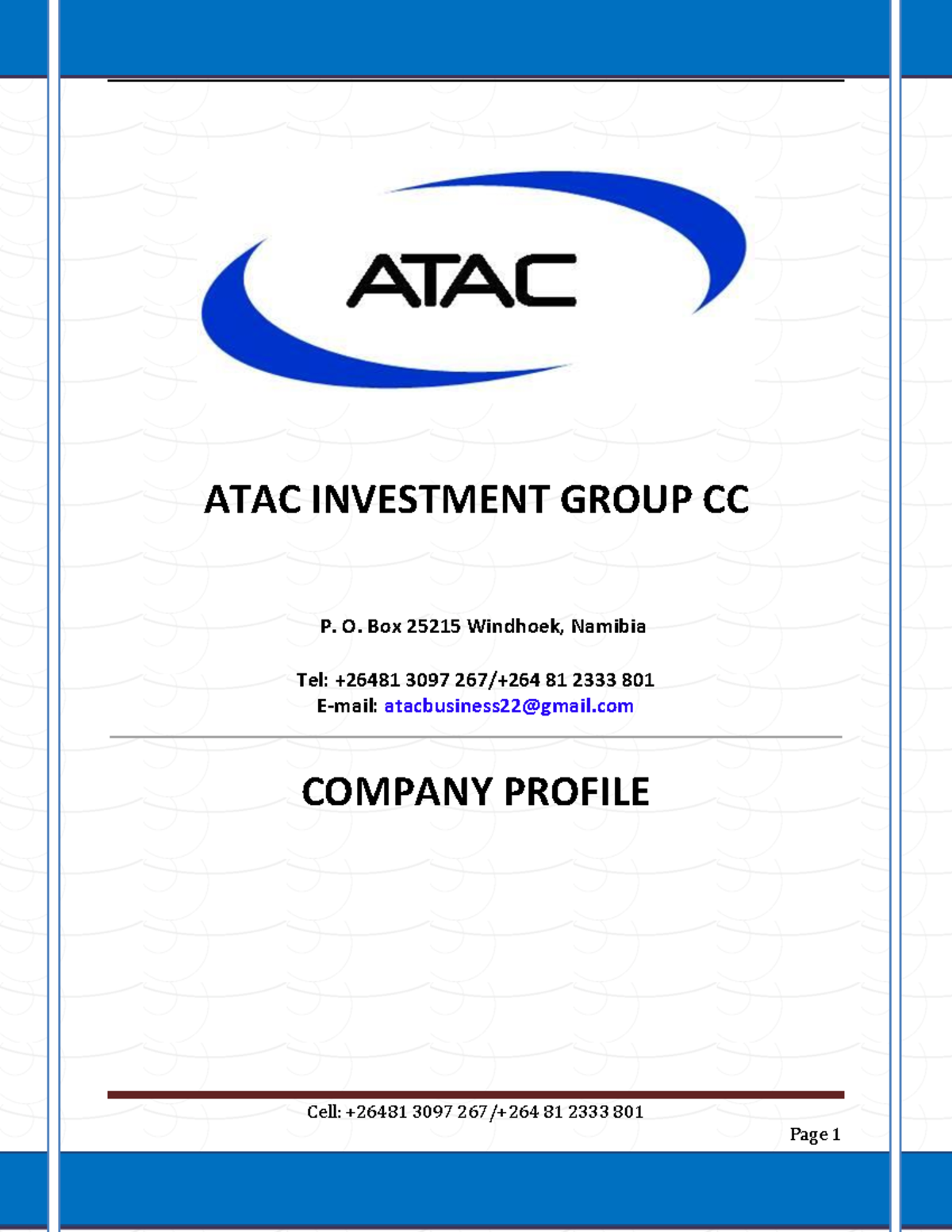 ATAC Investment Company Profile - Cell: +26481 3097 267/+264 81 2333 ...
