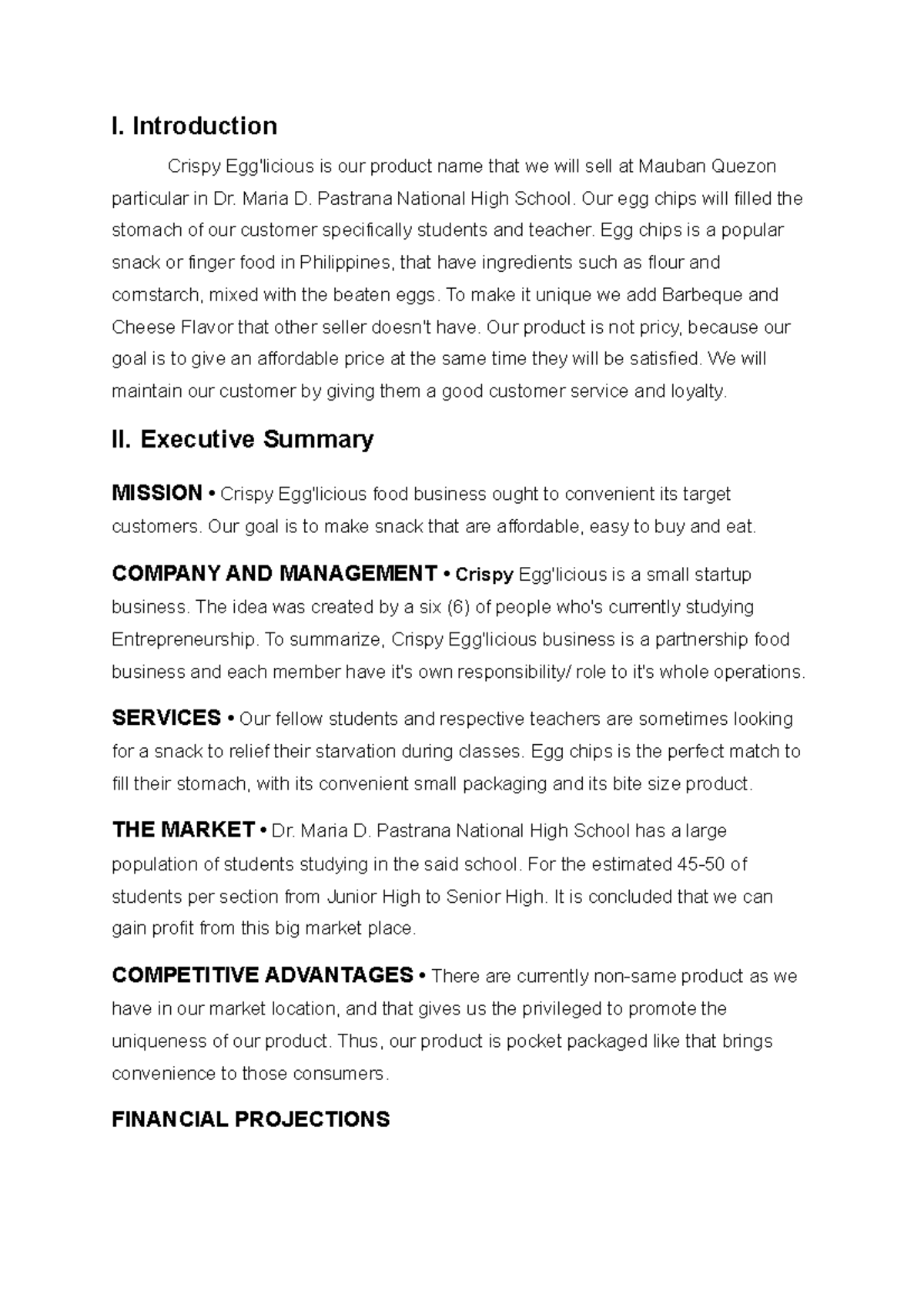 Businessplan 2 - brief info - I. Introduction Crispy Egg'licious is our ...
