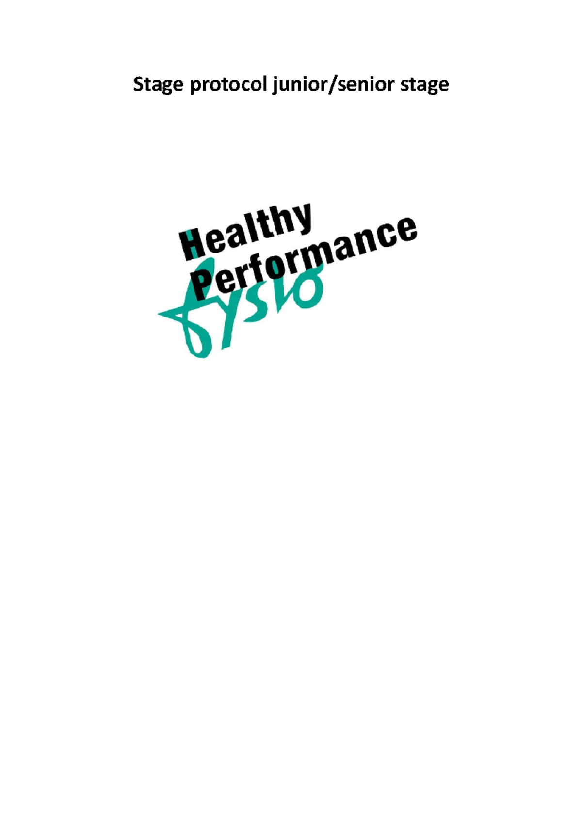 Stage protocol HP fysio - Stage protocol junior/senior stage ...