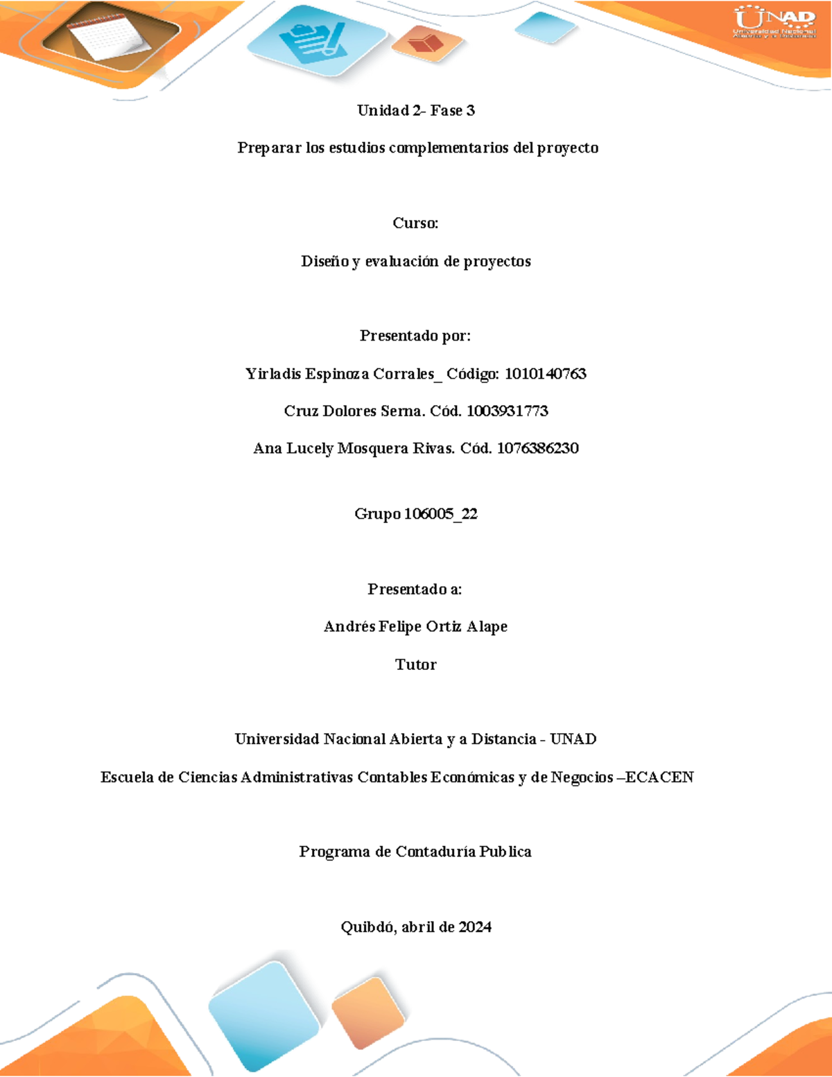 Fase 3 Grupo 106005-22 - esto es un trabajo complementario que sirve para complementar el - Studocu