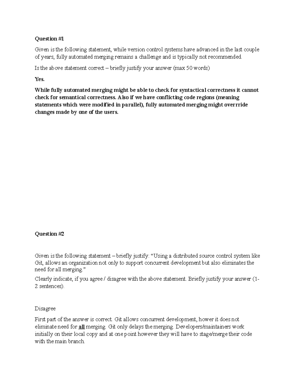 Assignment 2 Sample solution - Question # Given is the following statement, while version ...