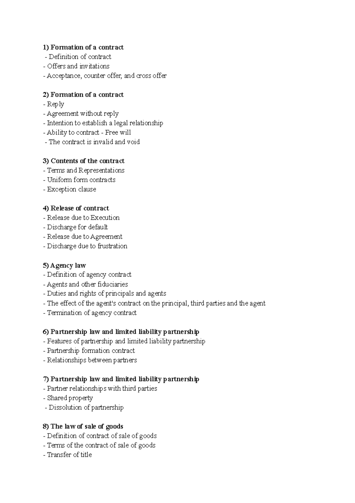 LAW Outline English - 1) Formation of a contract Definition of contract Offers and invitations ...