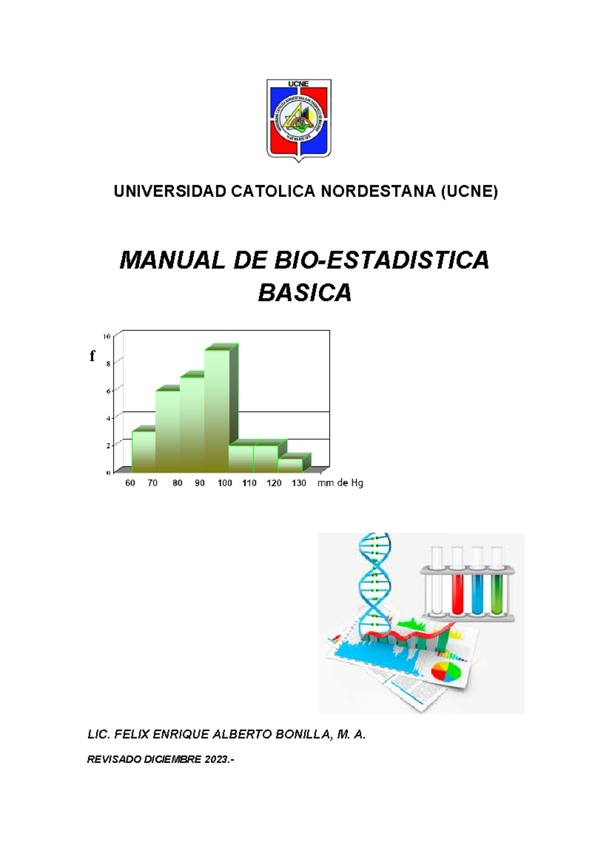 MÓDULO DE Estudio I.- Bioest. - UNIVERSIDAD CATOLICA NORDESTANA (UCNE ...