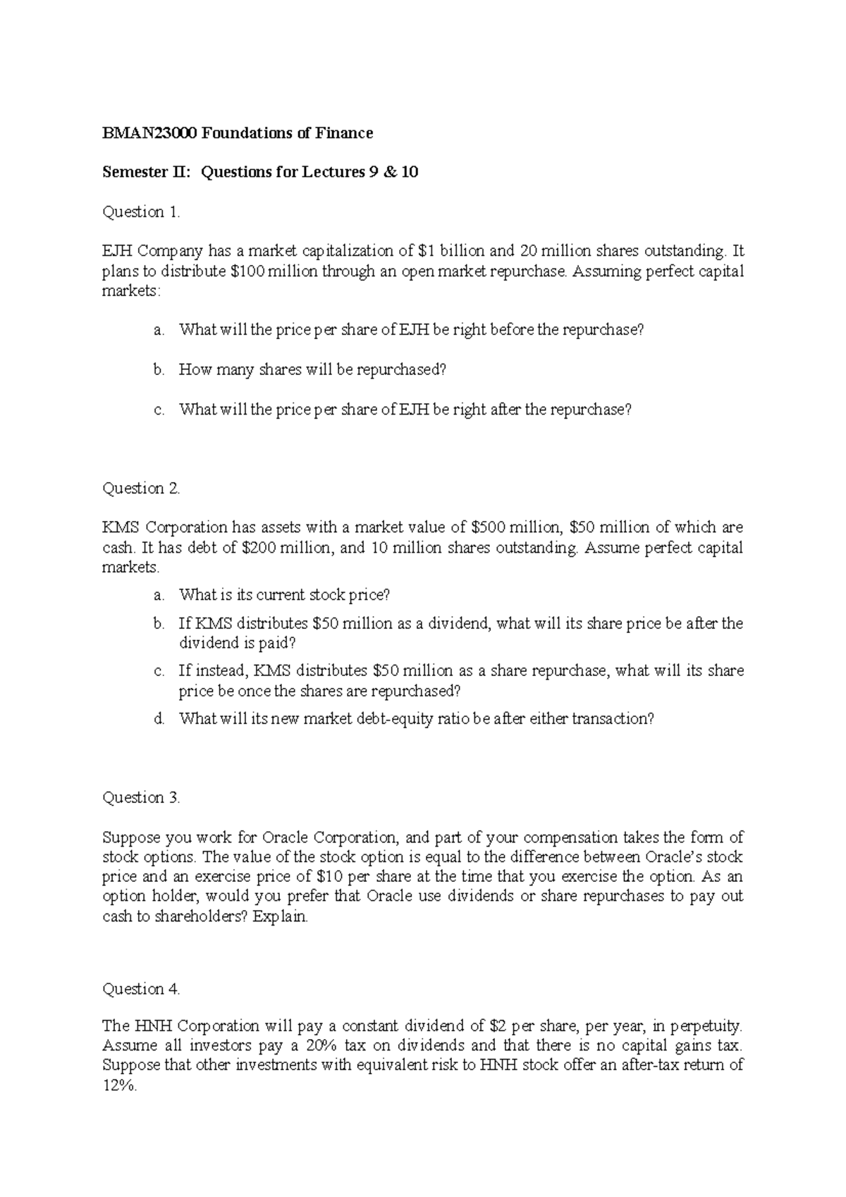 Lectures 9&10Questions - BMAN23000 Foundations of Finance Semester II ...