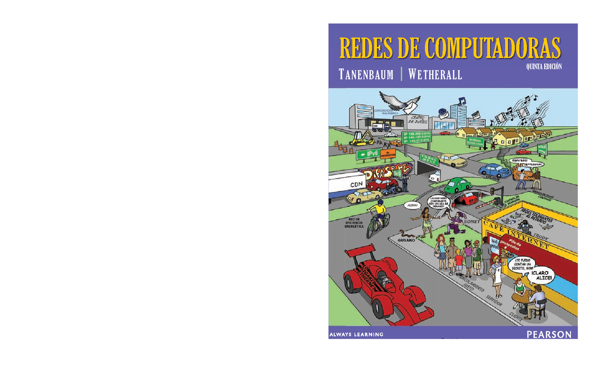Tanenbaum, A. (2003 ). Redes de Computadoras. [Cap 1] - • La capa ...