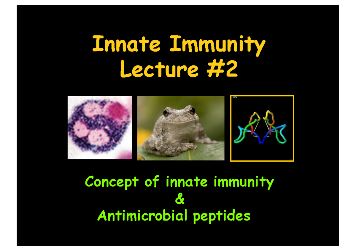 Lecture 2 - note - Innate Immunity Lecture Concept of innate immunity ...