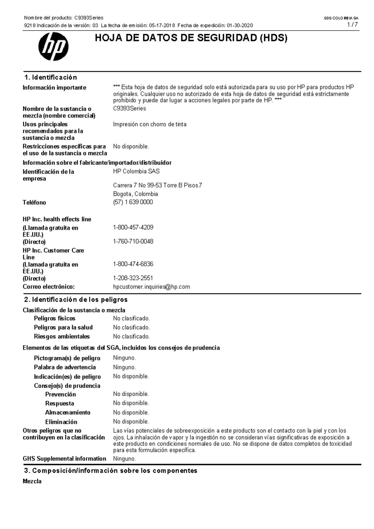 0082. Cartucho HP C9393 - 9218 Indicación de la versión: 03 La fecha de ...