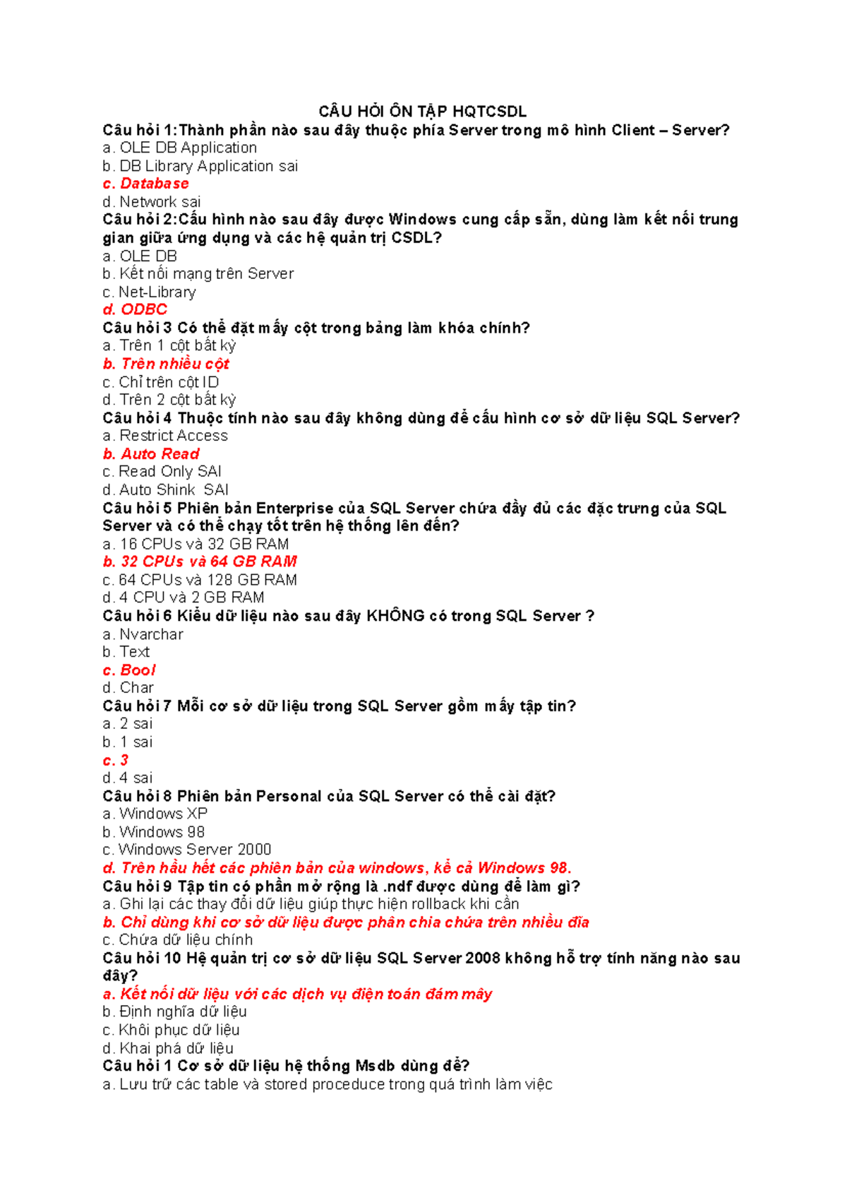 Trắc nghiệm Hqtcsdl - CÂU HỎI ÔN TẬP HQTCSDL Câu hỏi 1:Thành phần nào sau đây thuộc phía Server ...
