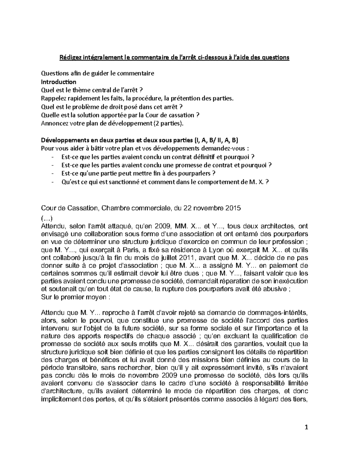 Nov 23 1 - 1 Rédigez intégralement le commentaire de l’arrêt ci-dessous ...