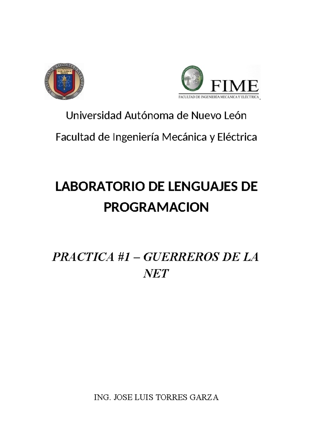 Practica 1 - Lenguajes De Programación Y Laboratorio - Universidad Autónoma de Nuevo León ...