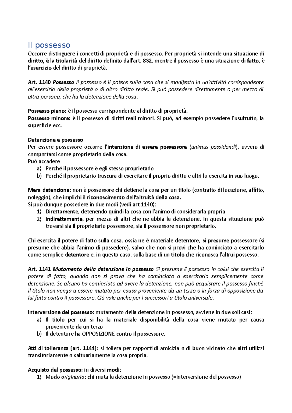 Il possesso (riassunto breve) - Il possesso Occorre distinguere i ...