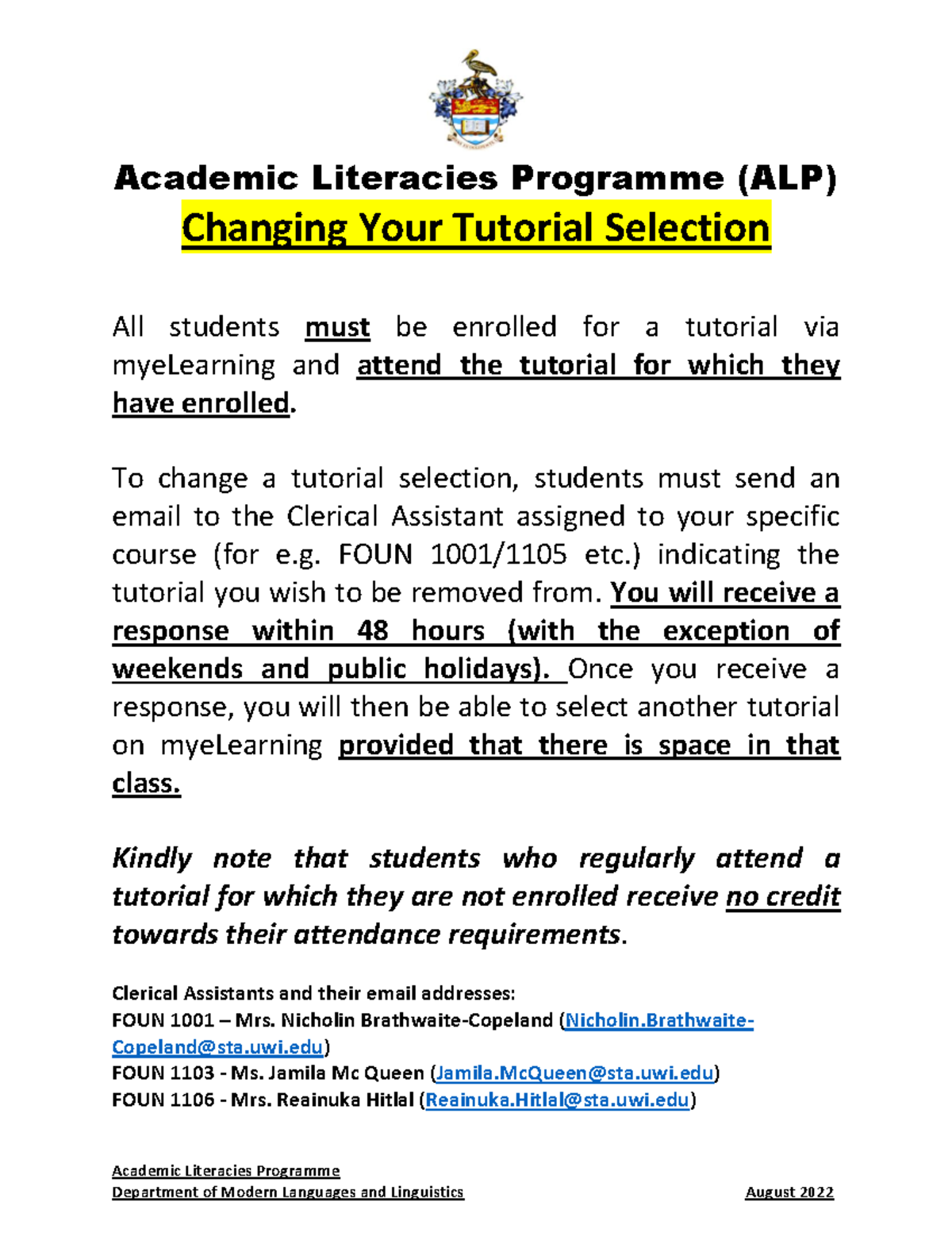 Tutorial Change Notice - Academic Literacies Programme (ALP) Changing Your Tutorial Selection ...